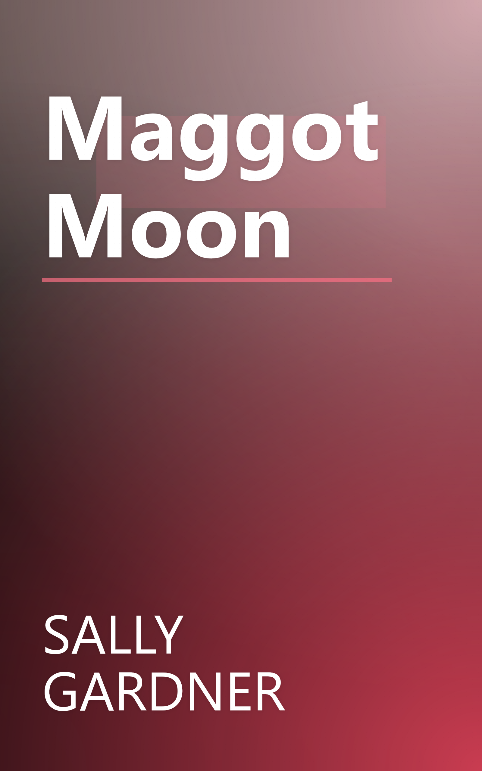 Maggot Moon book cover