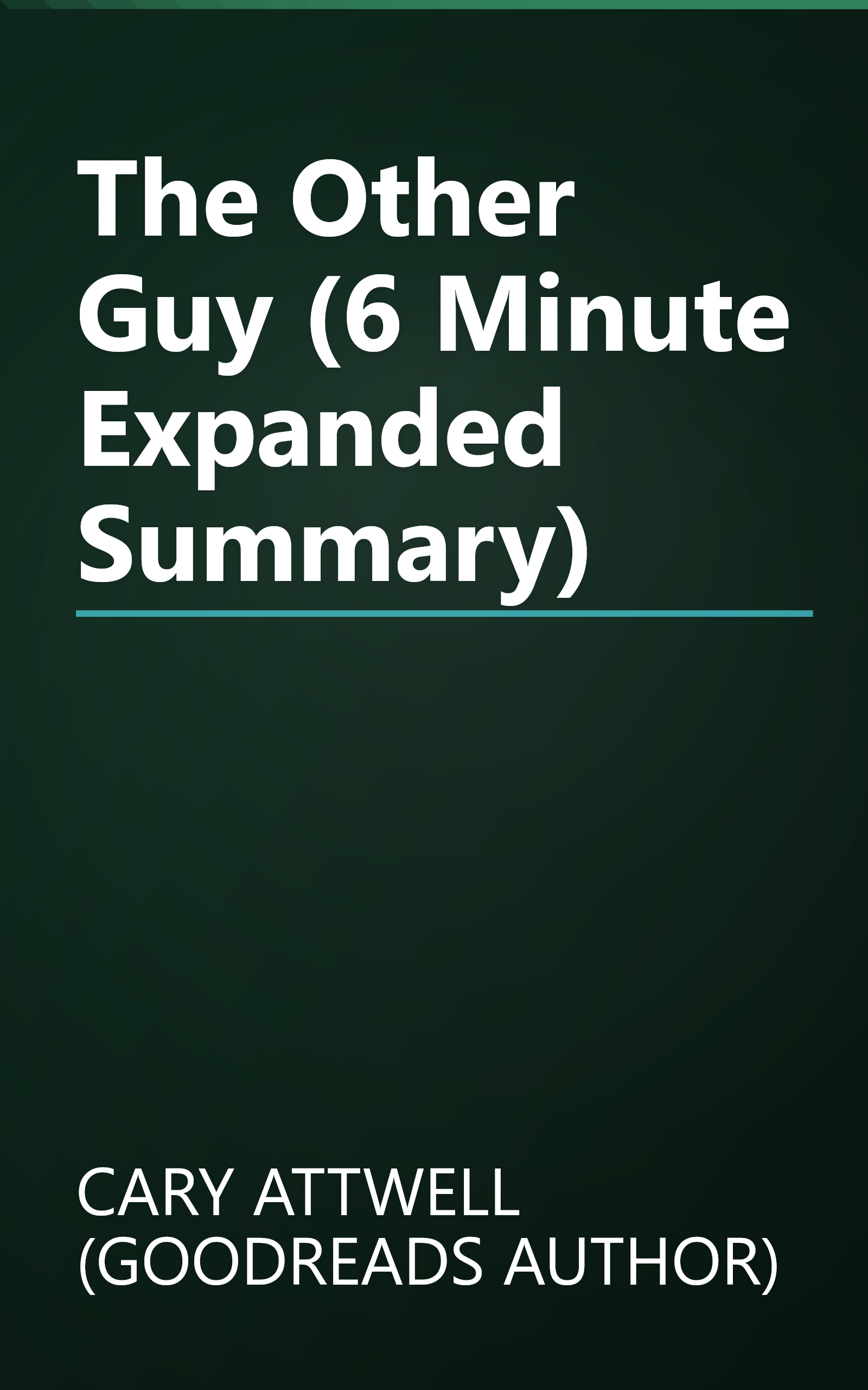 The Other Guy (6 Minute   Expanded Summary) book cover