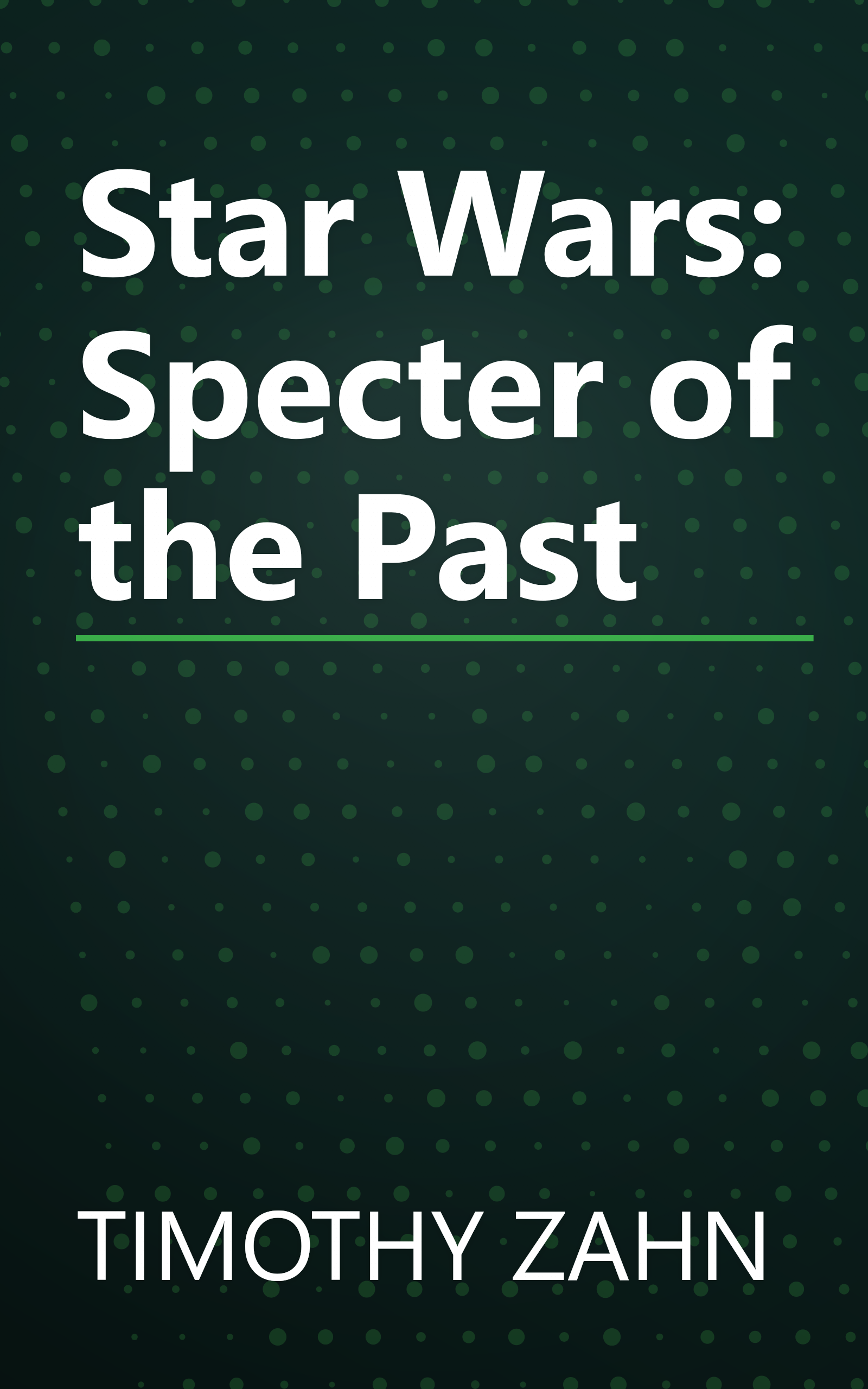Star Wars: Specter of the Past book cover