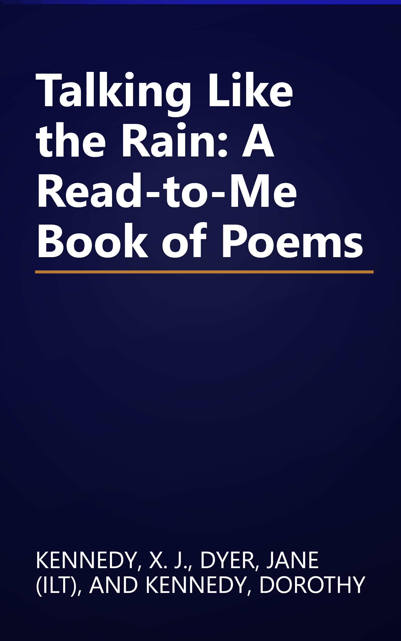 Talking Like the Rain: A Read-to-Me Book of Poems book cover