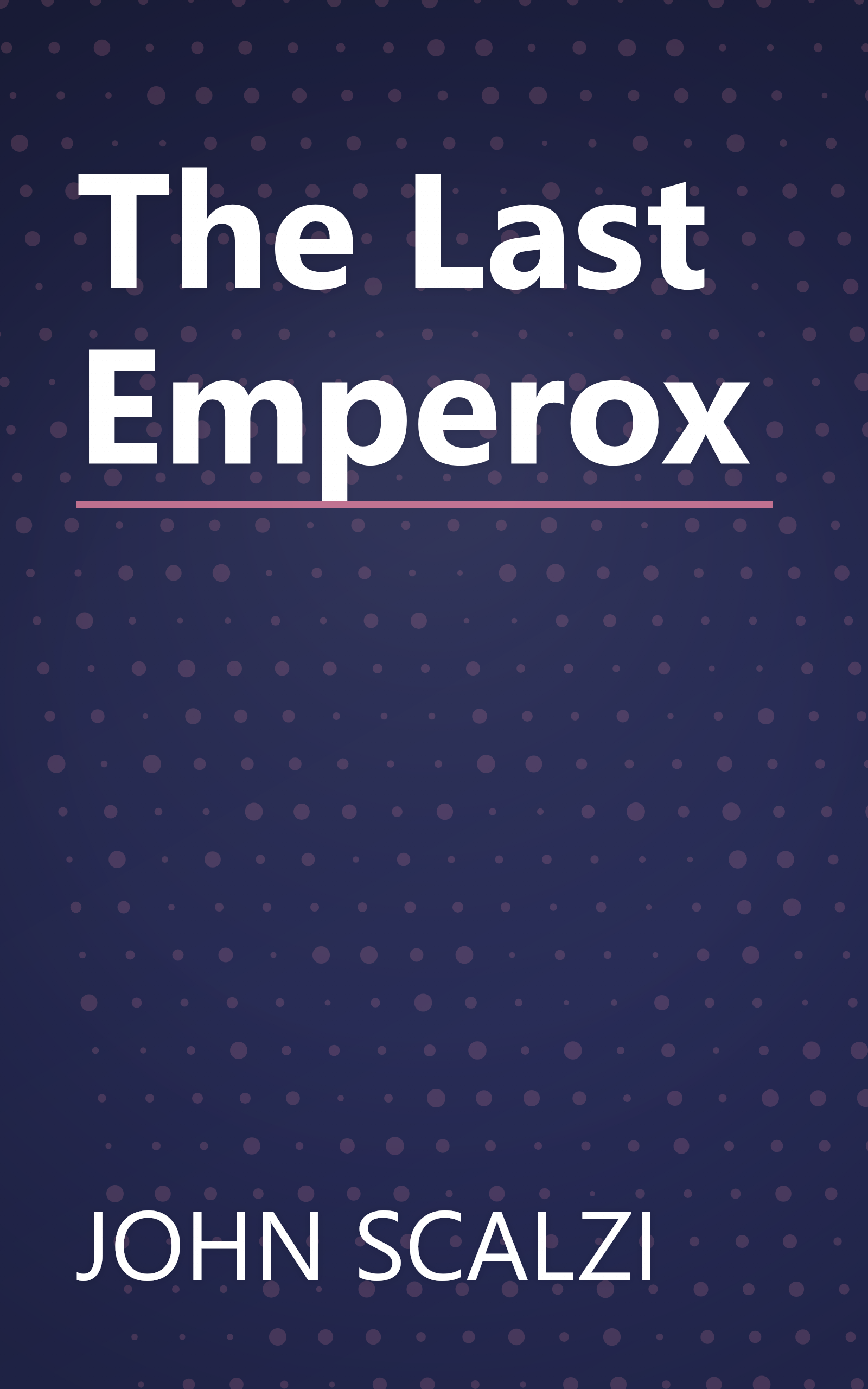 The Last Emperox book cover