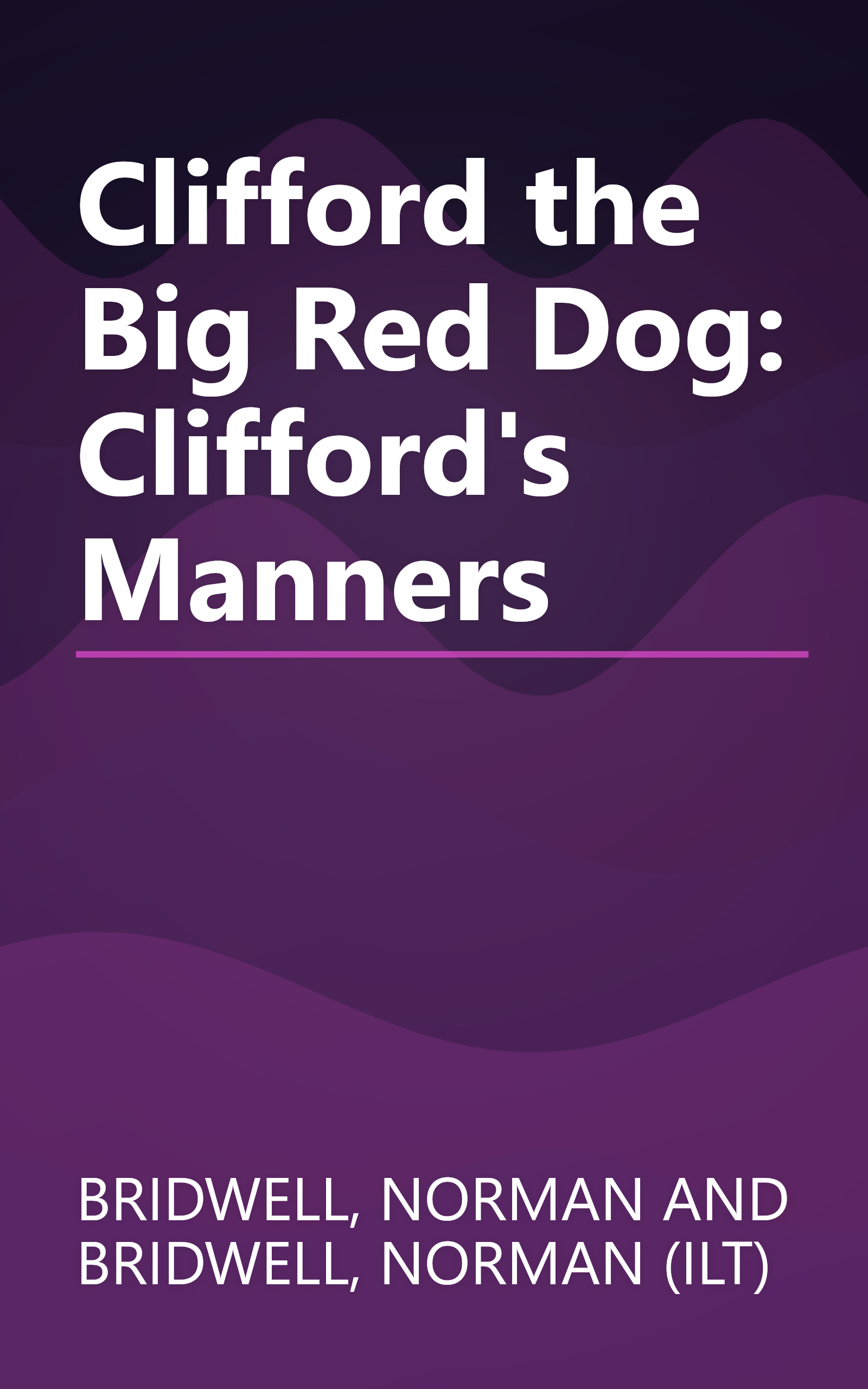 Clifford the Big Red Dog: Clifford's Manners book cover