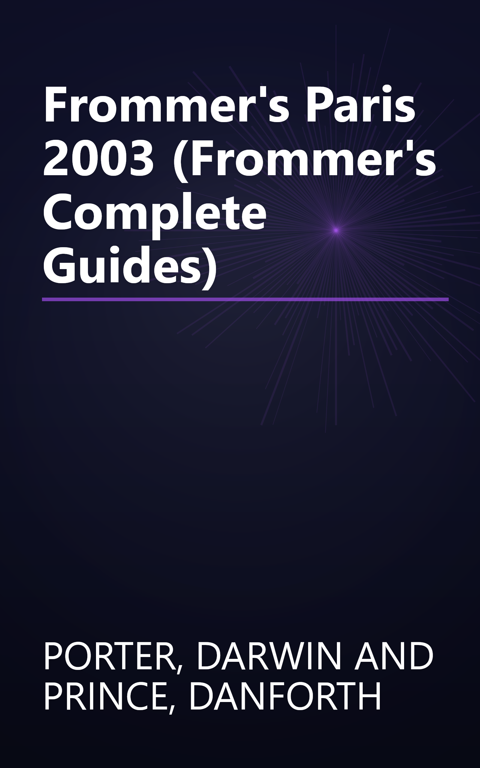 Frommer's Paris 2003 (Frommer's Complete Guides) book cover