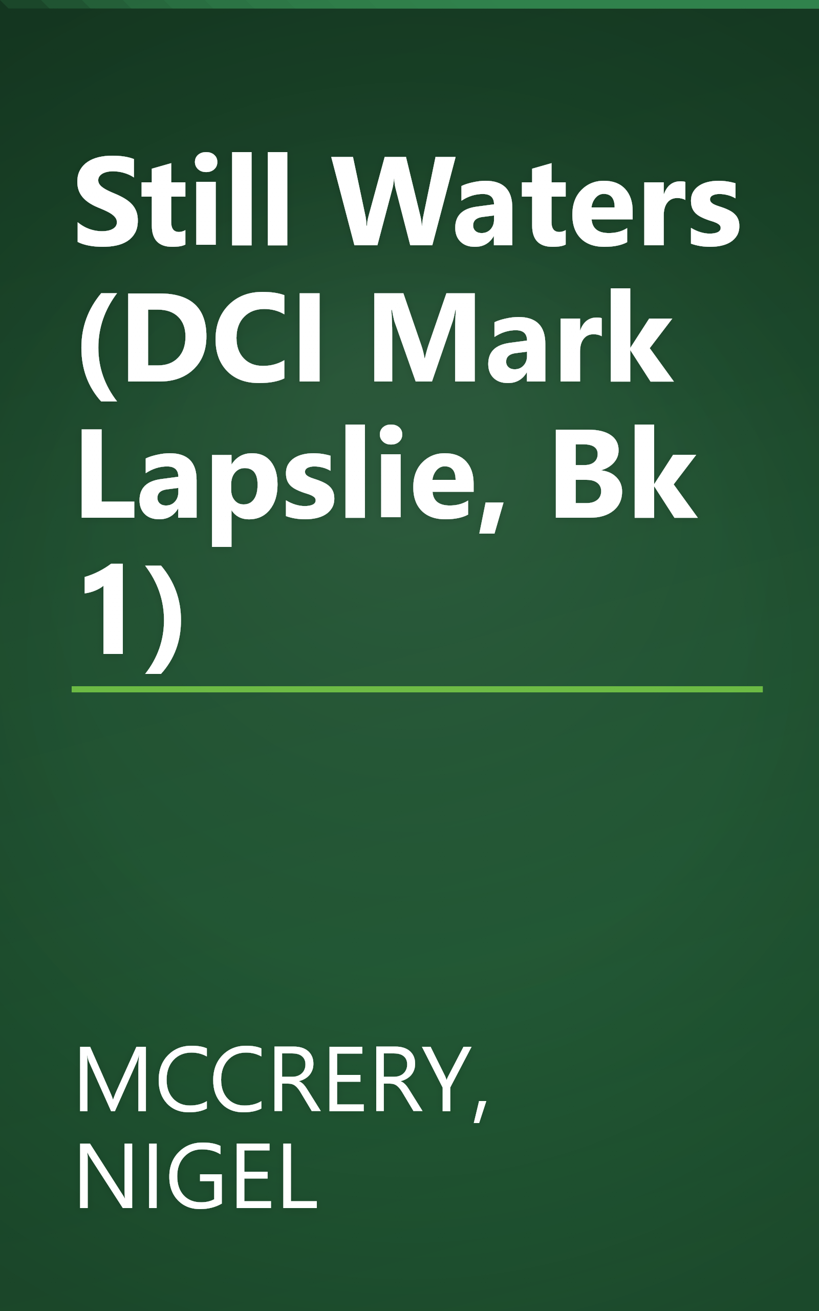 Still Waters (DCI Mark Lapslie, Bk 1) book cover