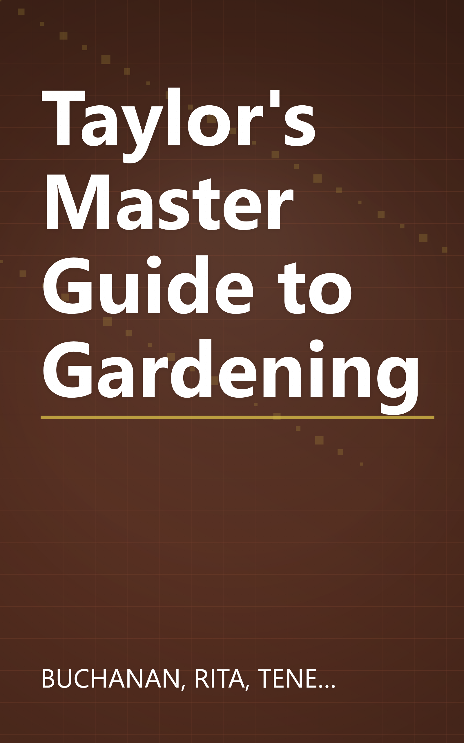 Taylor's Master Guide to Gardening book cover