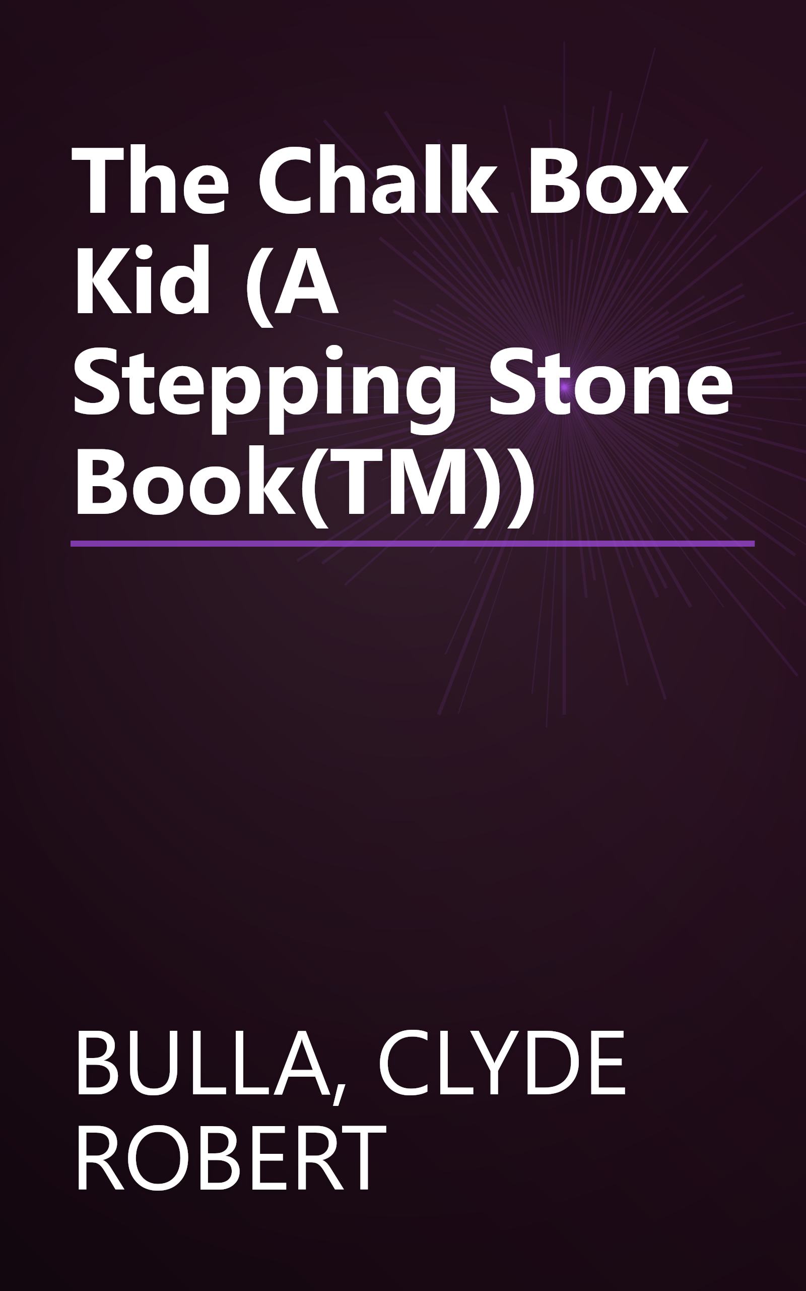 The Chalk Box Kid (A Stepping Stone Book(TM)) book cover