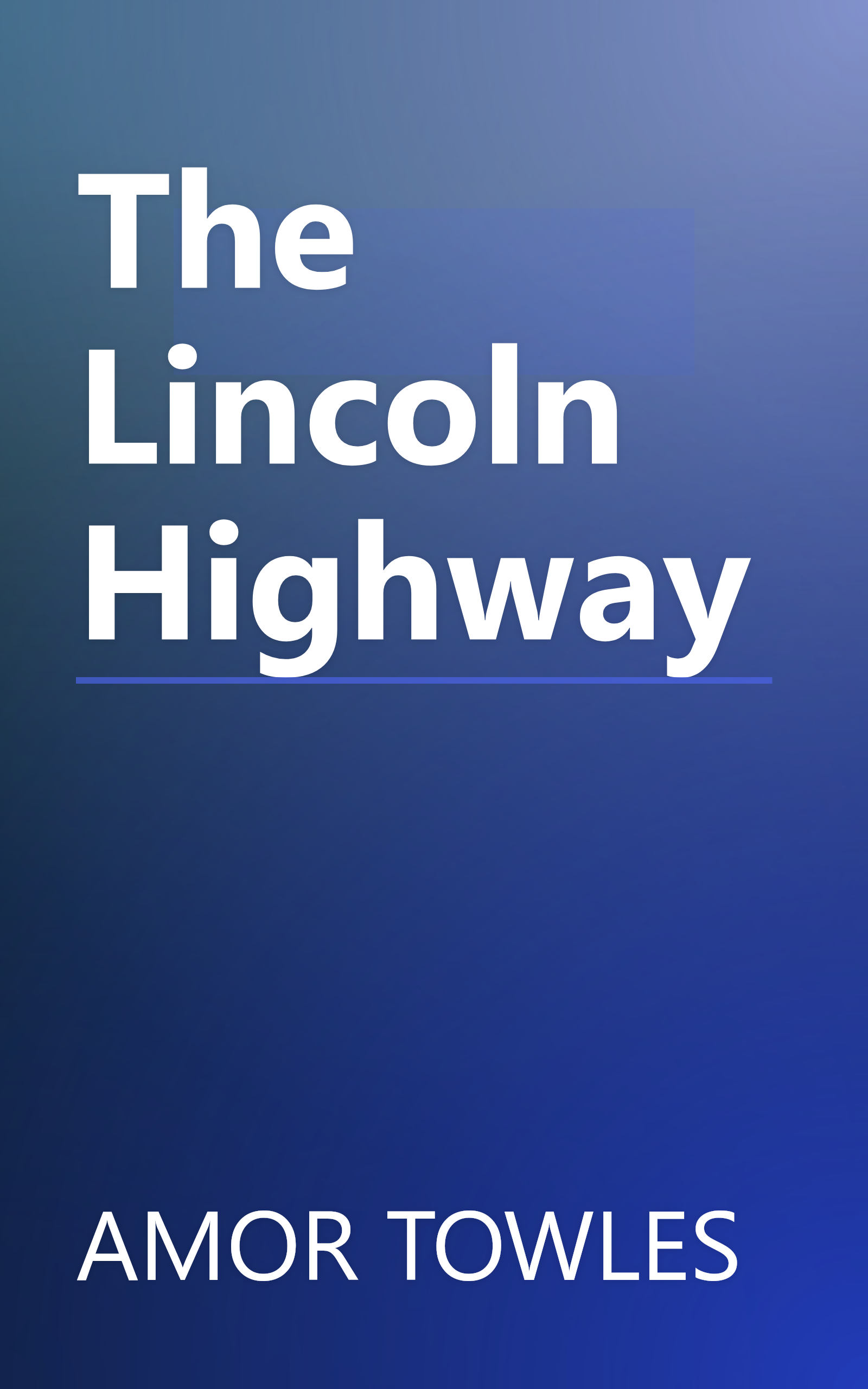 The Lincoln Highway book cover