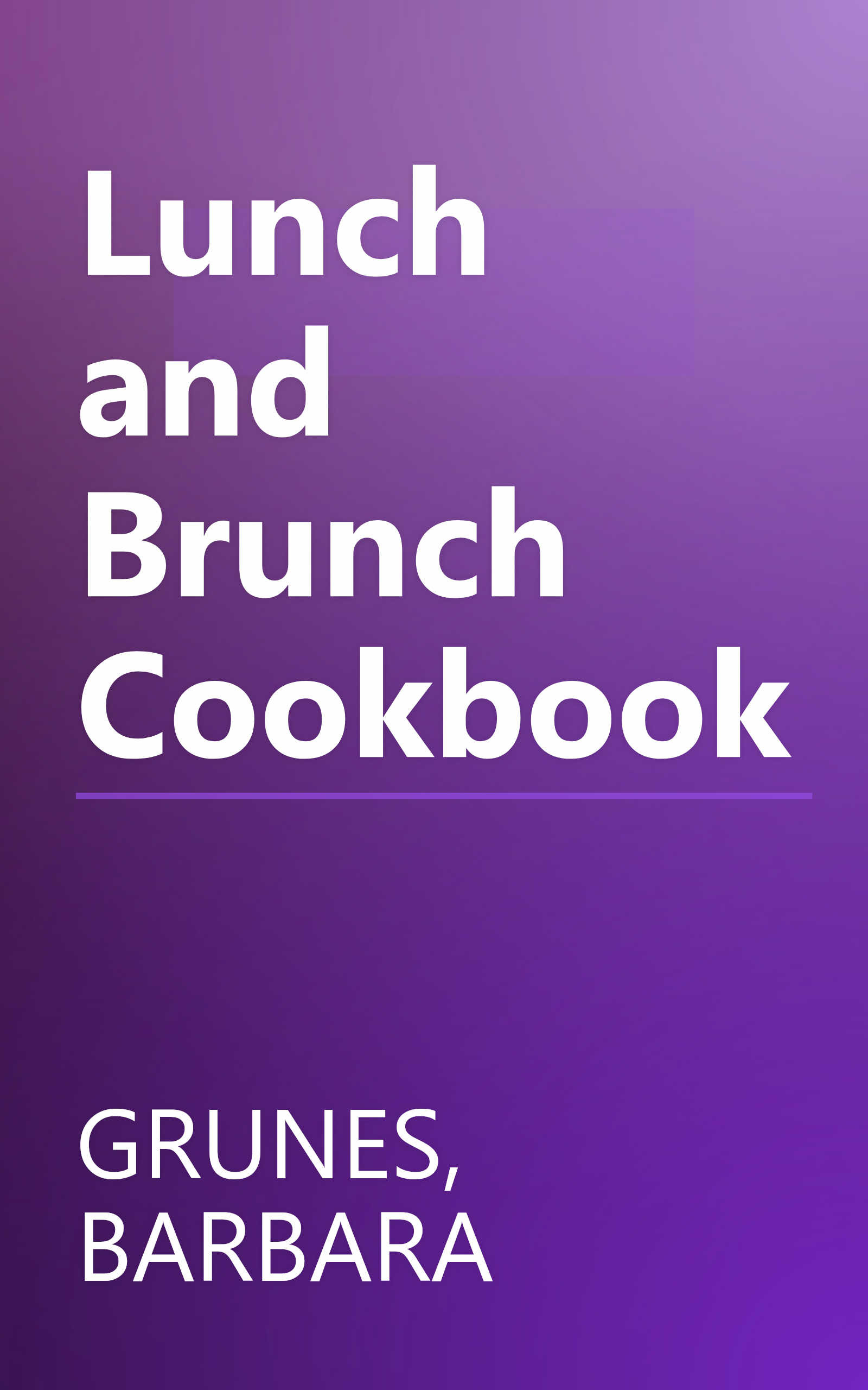Lunch and Brunch Cookbook book cover