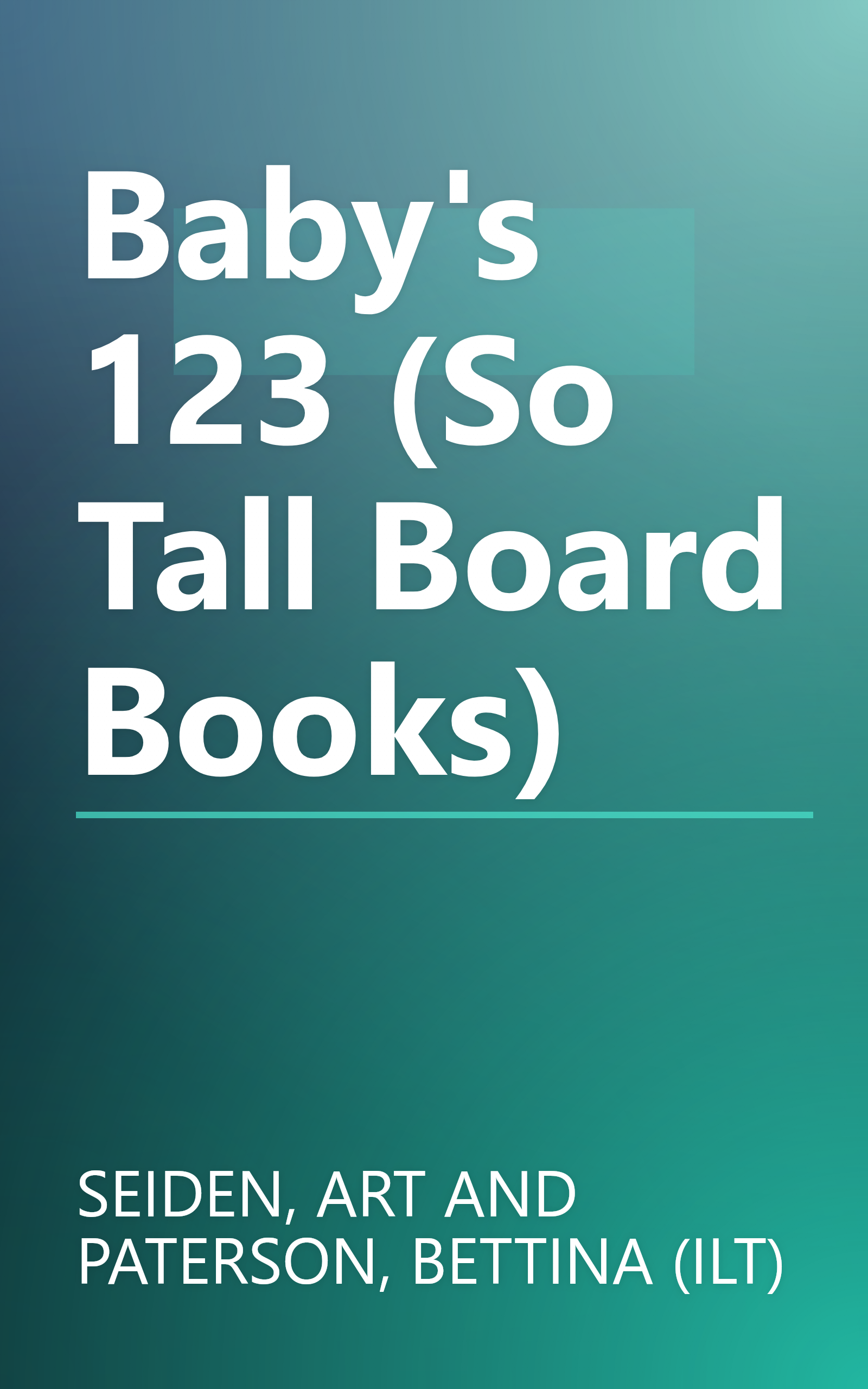 Baby's 123 (So Tall Board Books) book cover