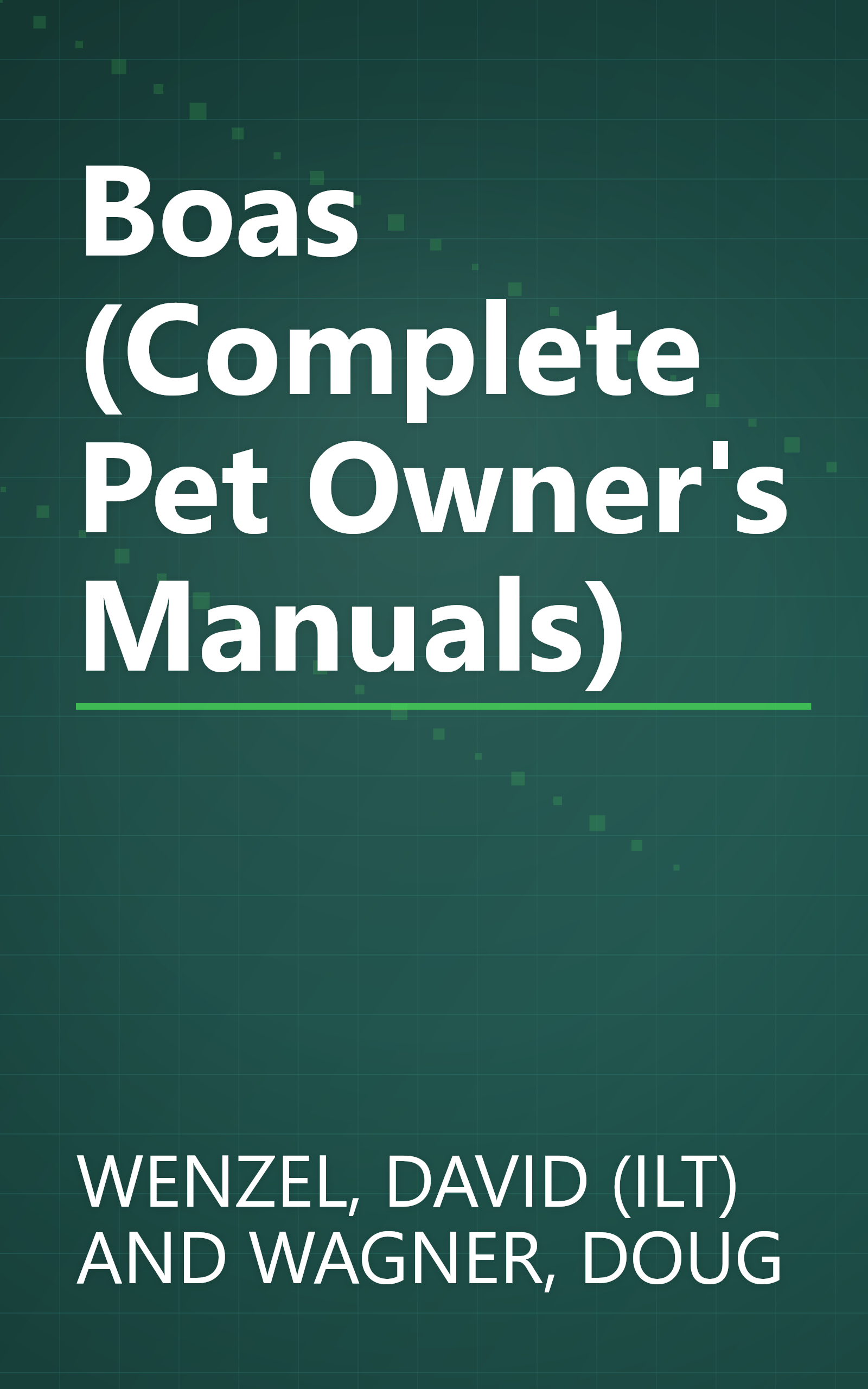 Boas (Complete Pet Owner's Manuals) book cover