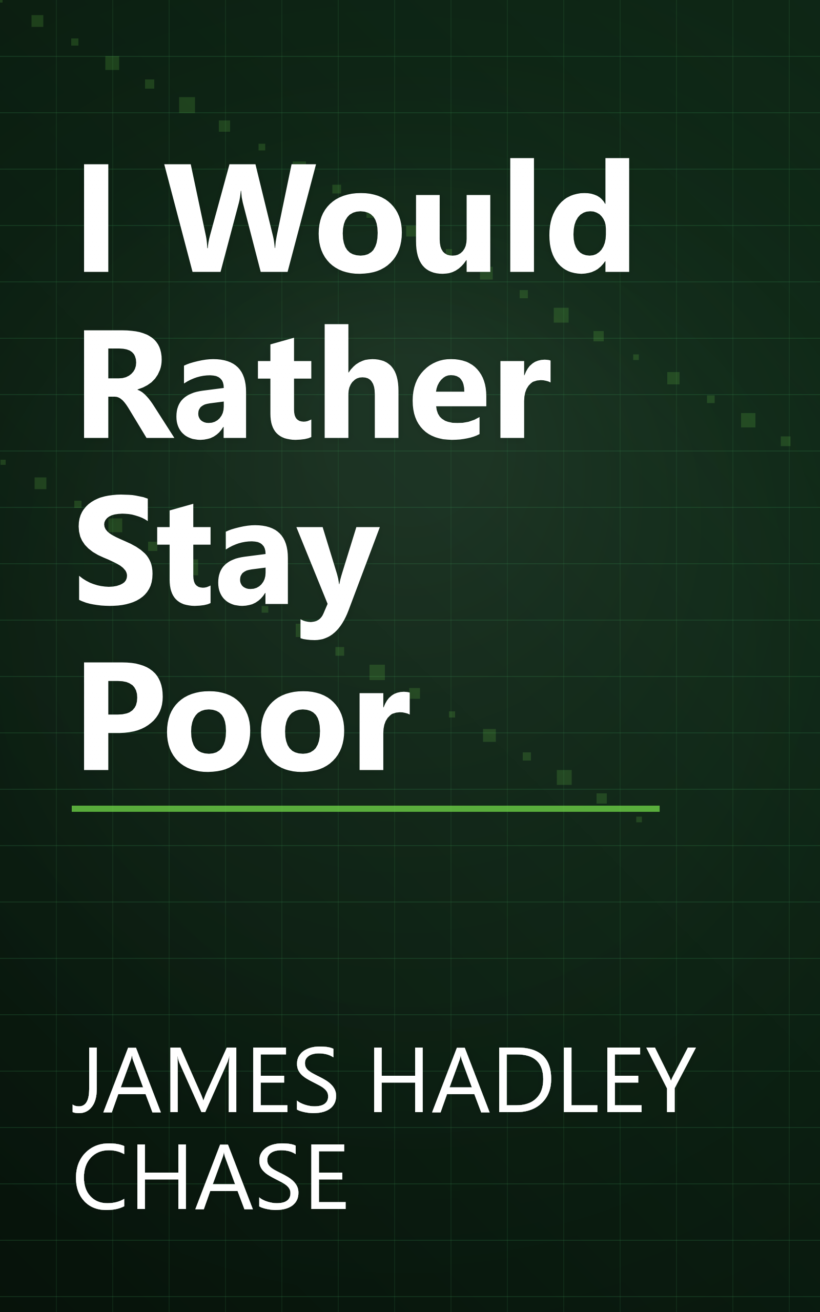 I Would Rather Stay Poor book cover