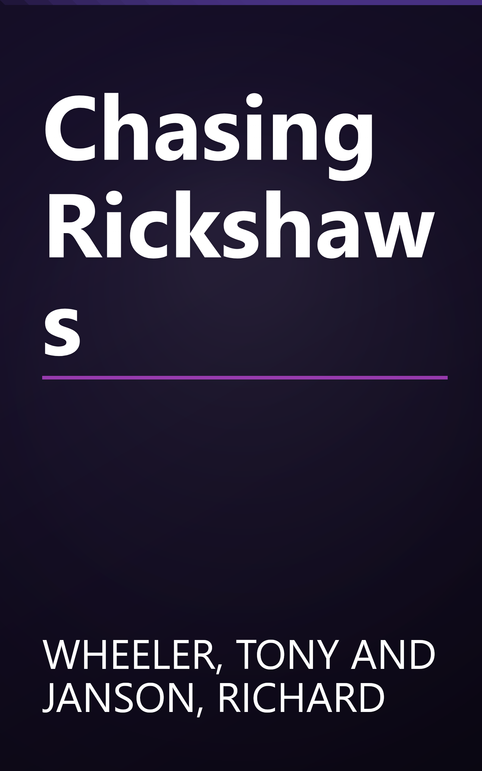 Chasing Rickshaws book cover