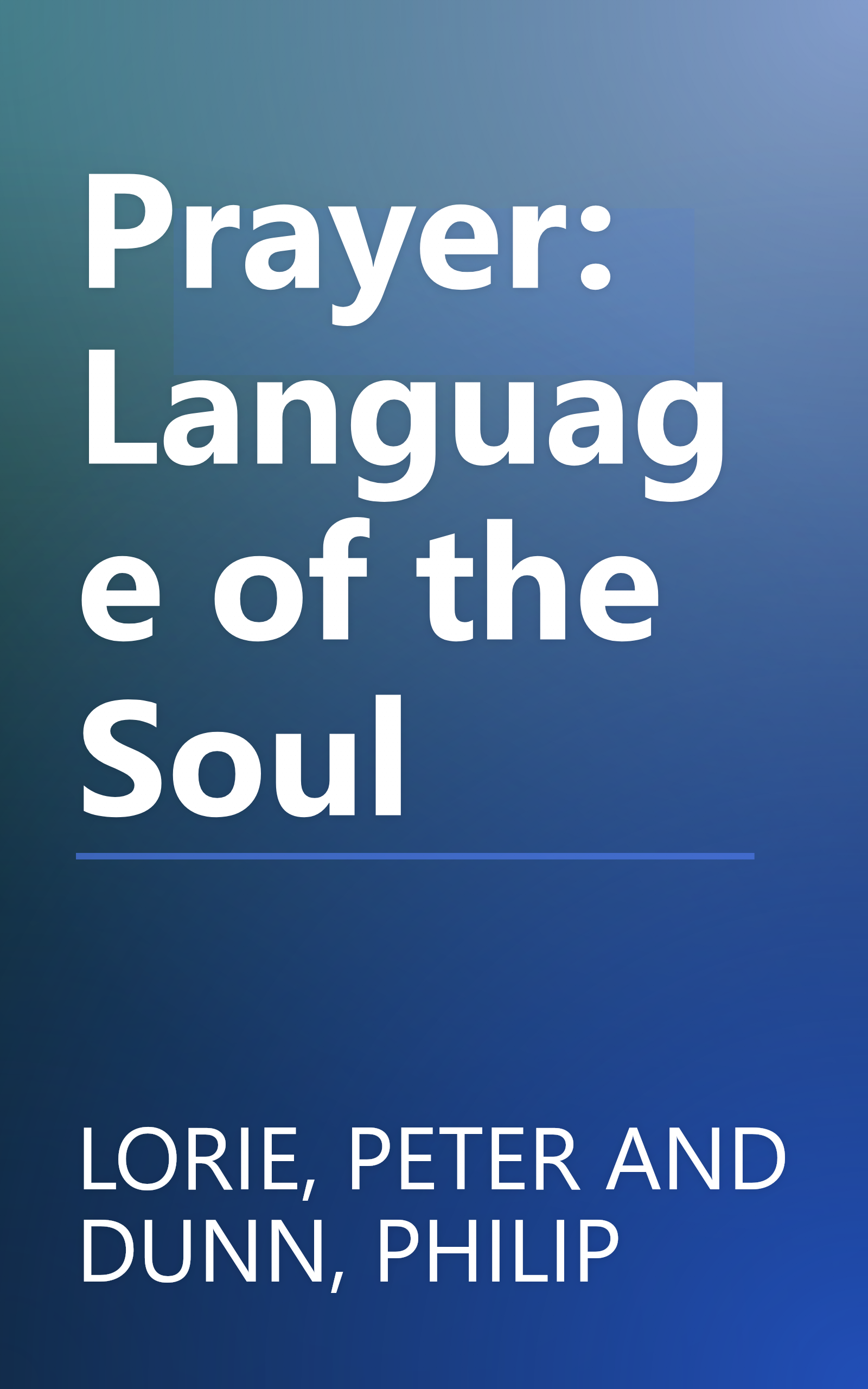 Prayer: Language of the Soul book cover