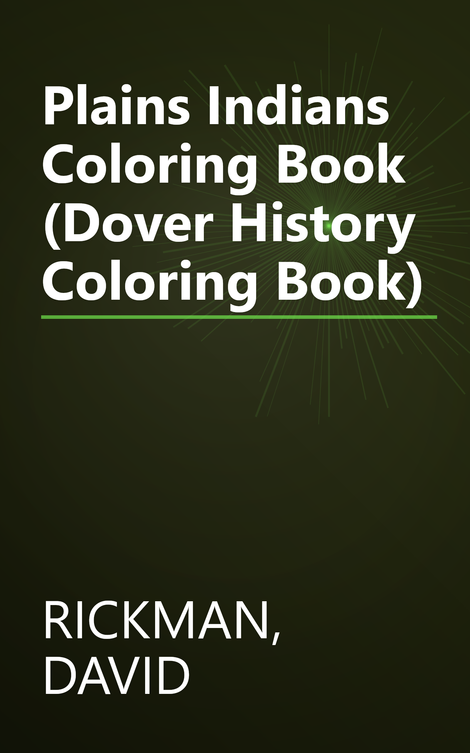Plains Indians Coloring Book (Dover History Coloring Book) book cover