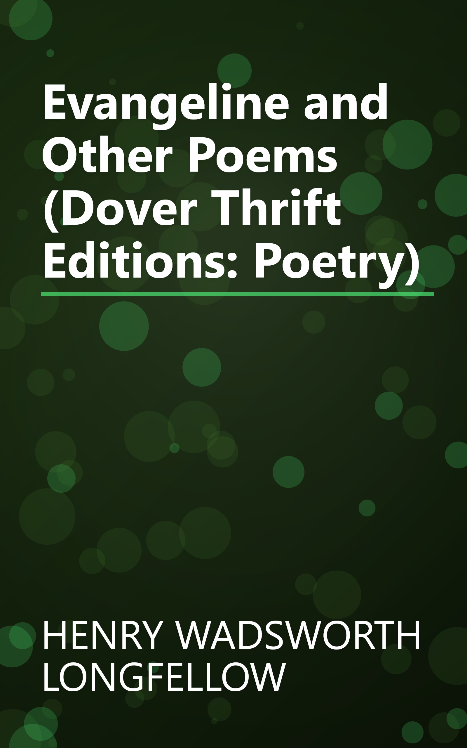 Evangeline and Other Poems (Dover Thrift Editions: Poetry) book cover