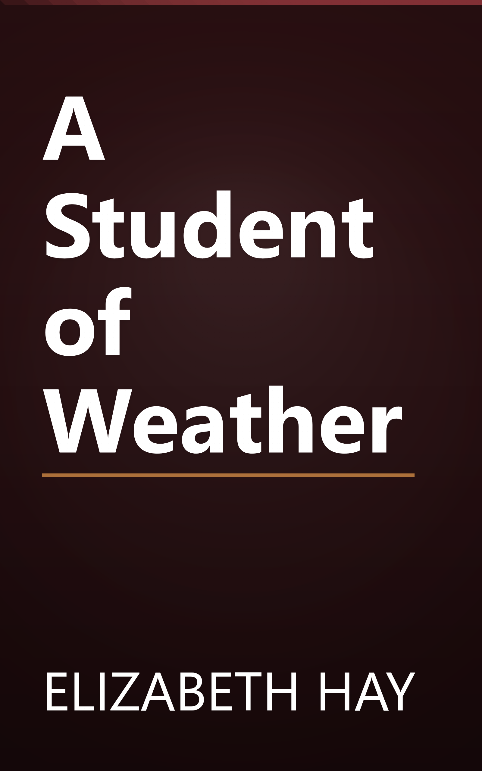 A Student of Weather book cover