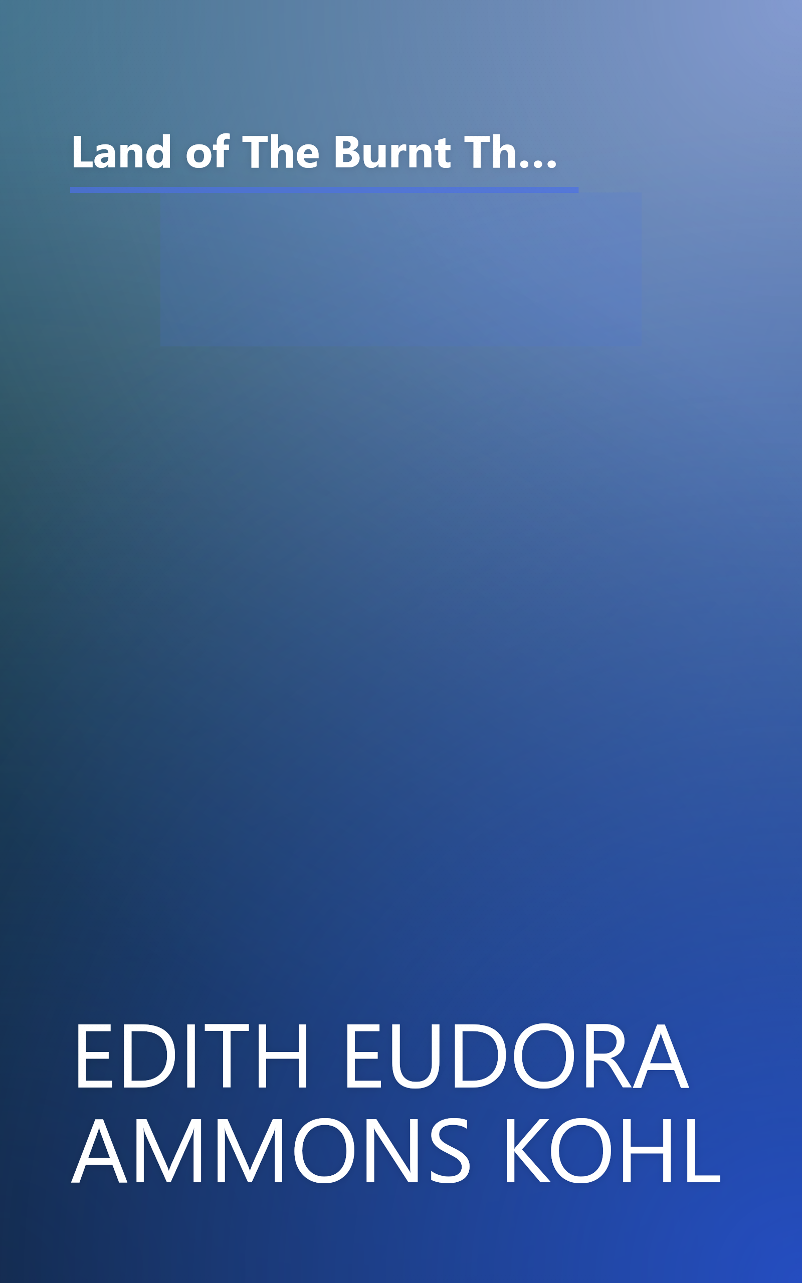 Land of The Burnt Thigh: A Lively Story of Women Homesteaders On The South Dakota Frontier (Borealis Books) book cover