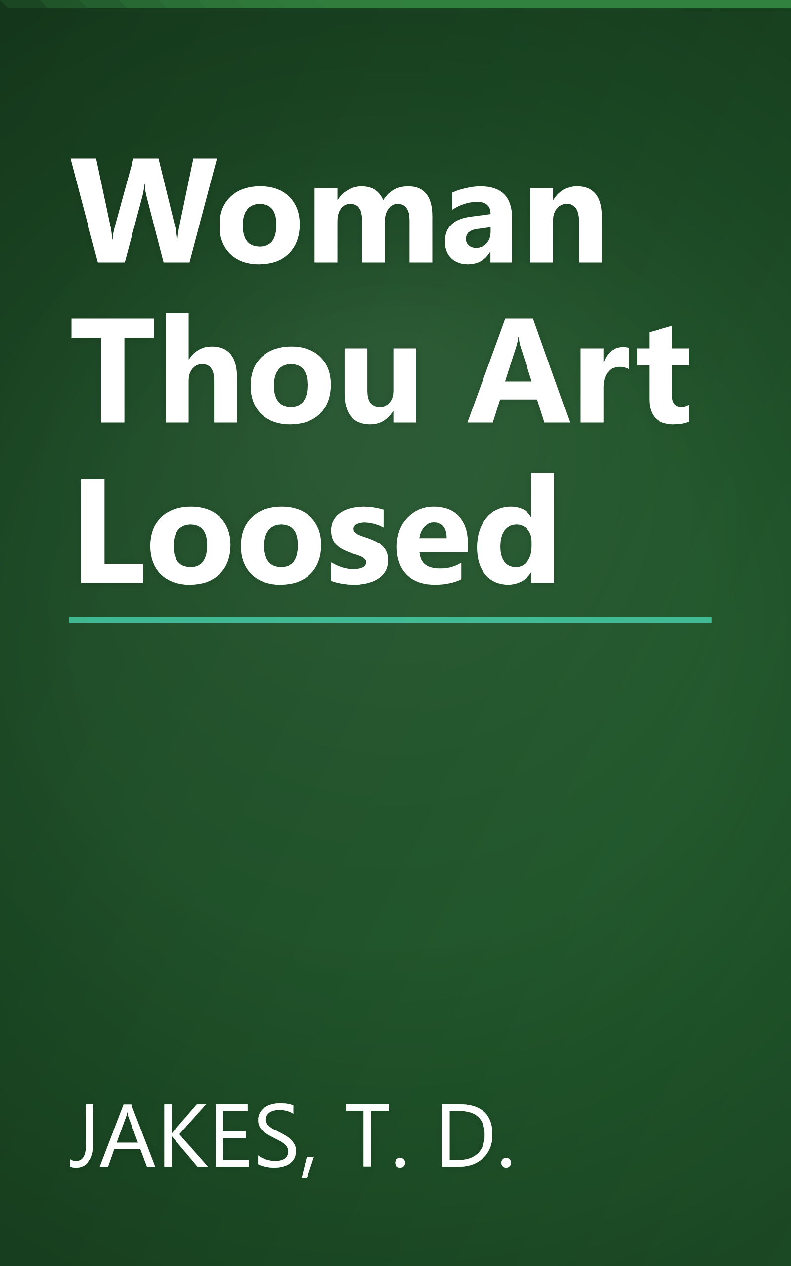 Woman Thou Art Loosed book cover