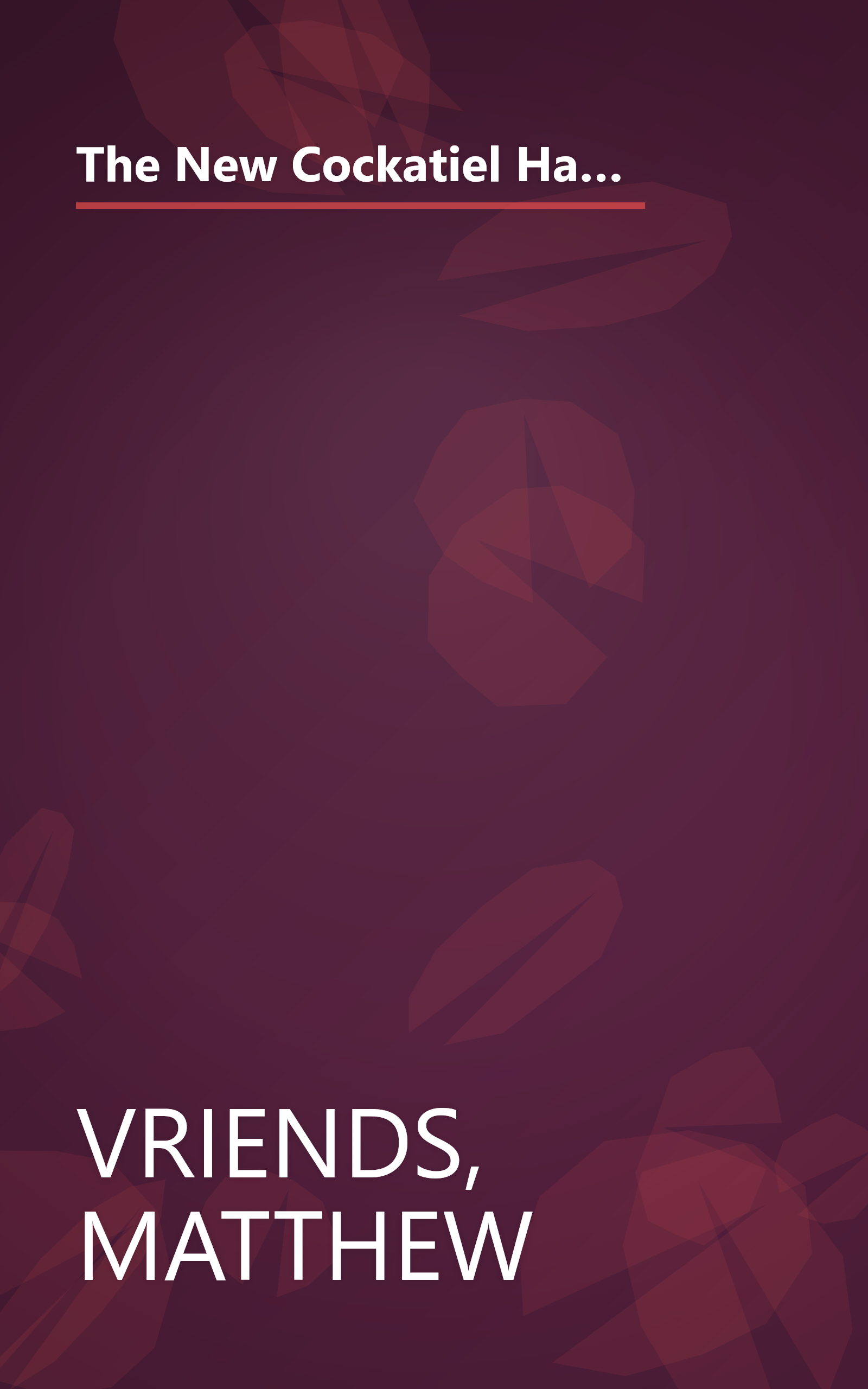 The New Cockatiel Handbook: Everything About Purchase, Housing, Care, Nutrition, Behavior, Breeding, and Diseases (New Pet Handbooks) book cover