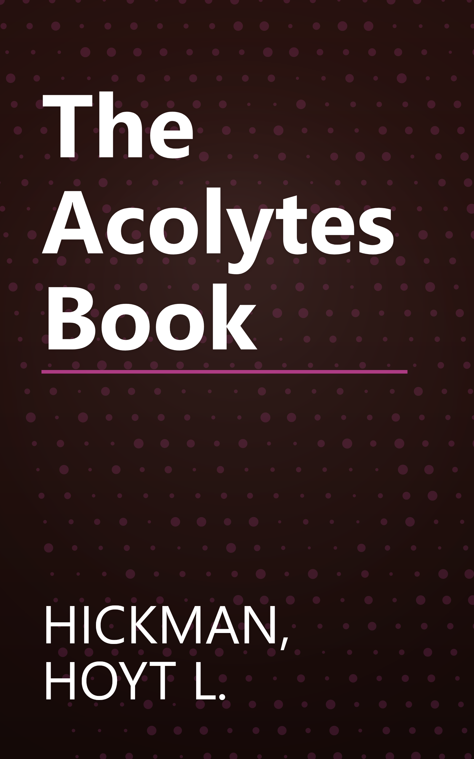 The Acolytes Book book cover