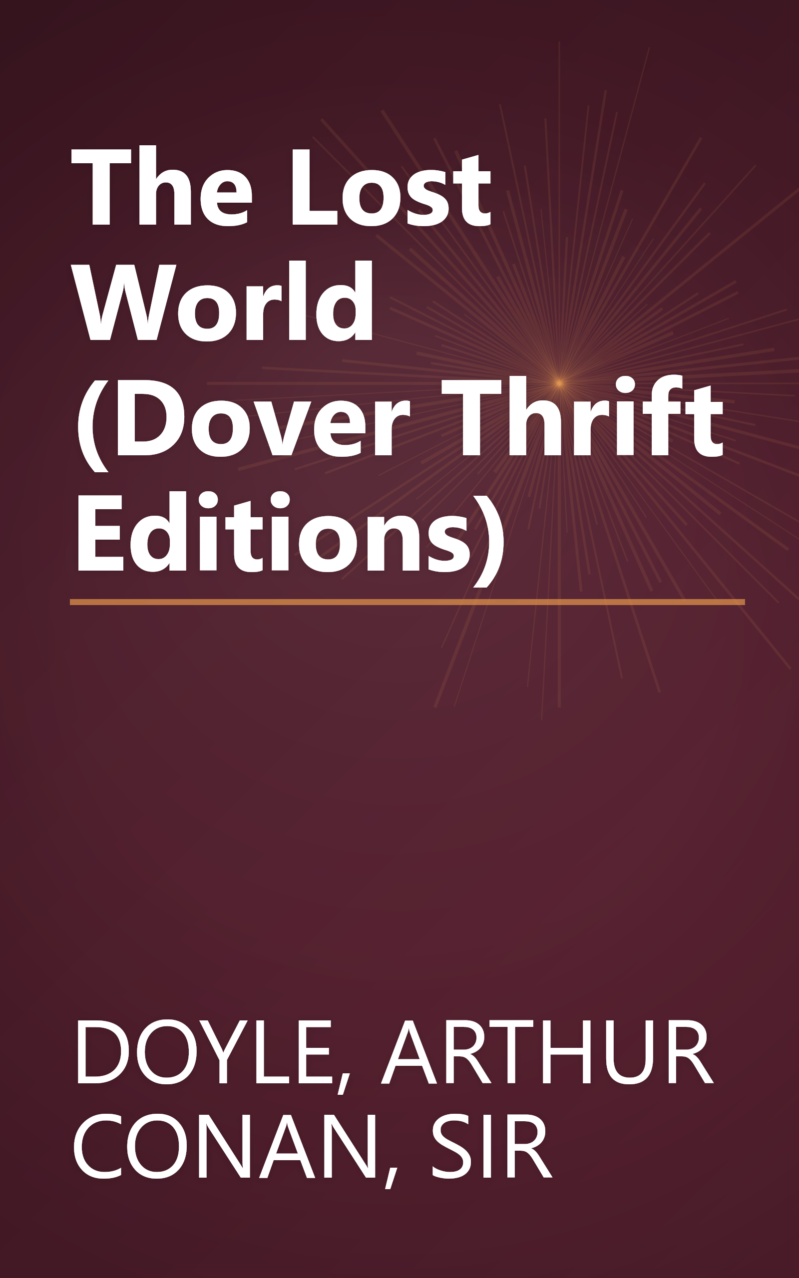 The Lost World (Dover Thrift Editions) book cover
