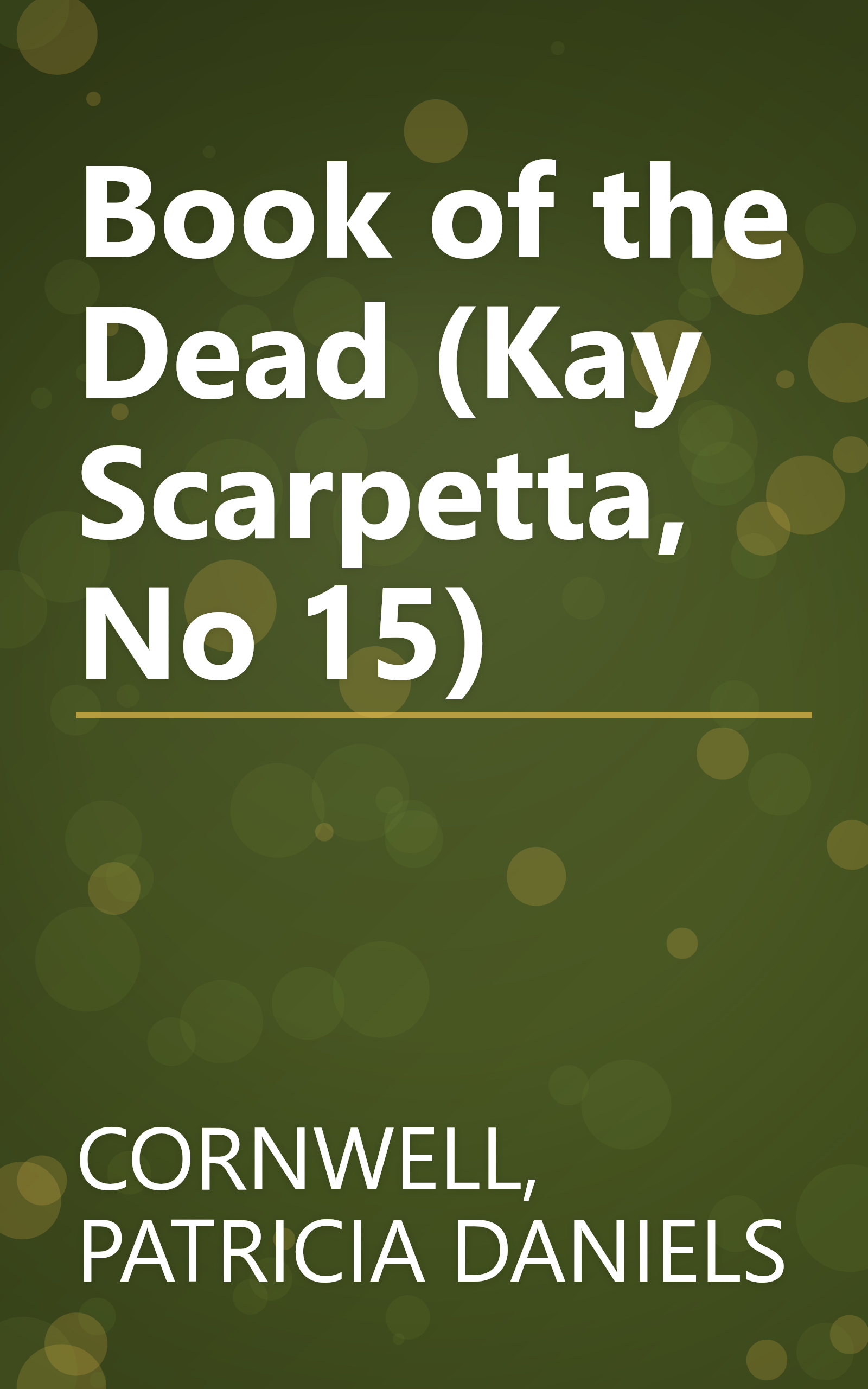 Book of the Dead (Kay Scarpetta, No 15) book cover