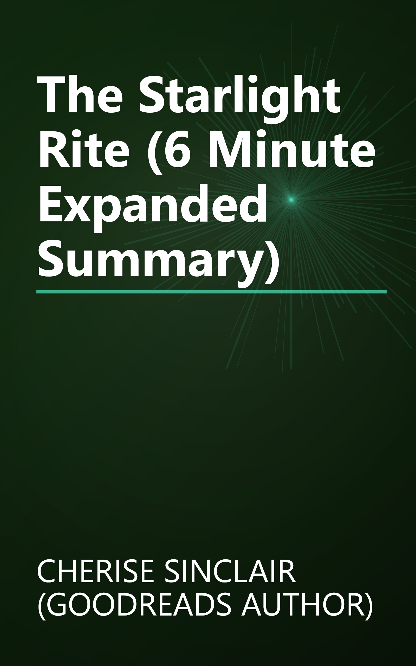 The Starlight Rite (6 Minute   Expanded Summary) book cover