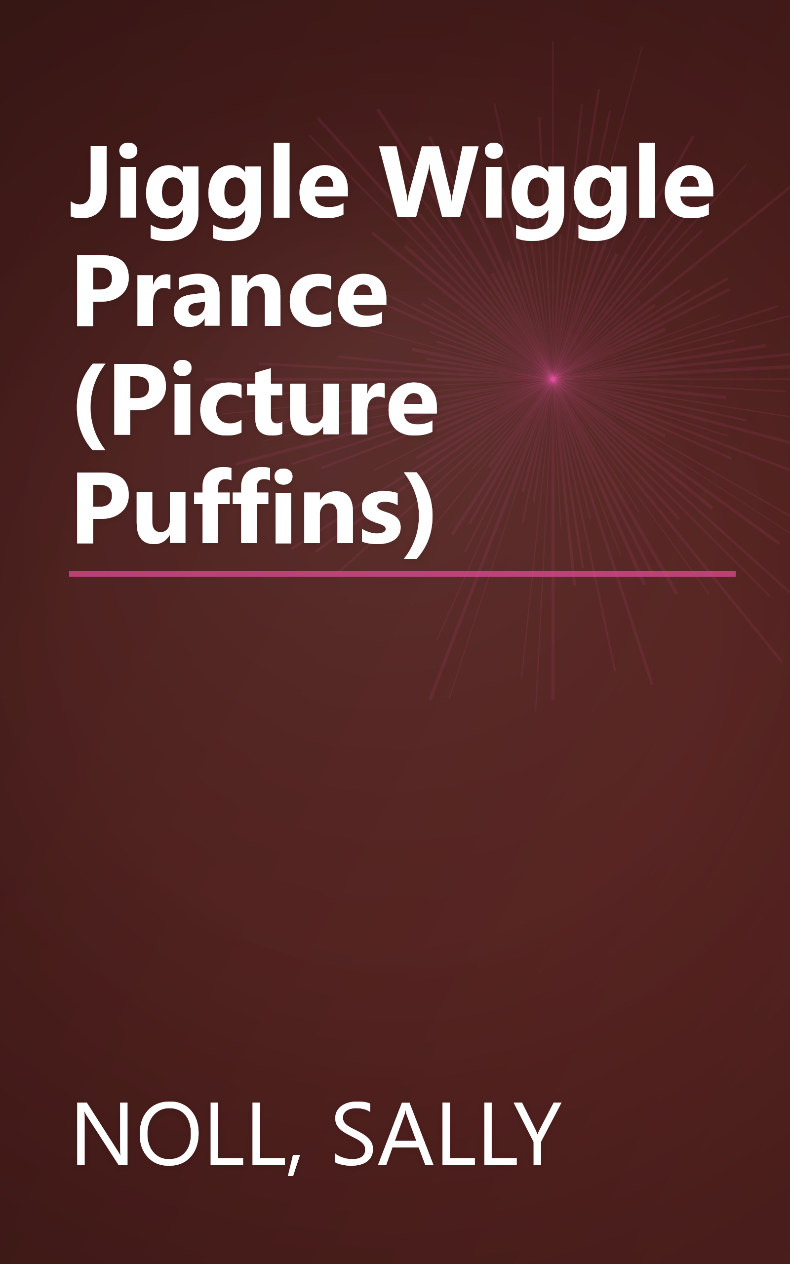 Jiggle Wiggle Prance (Picture Puffins) book cover