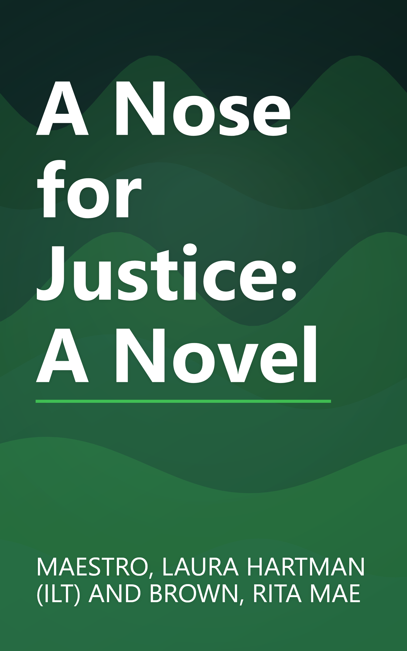 A Nose for Justice: A Novel book cover