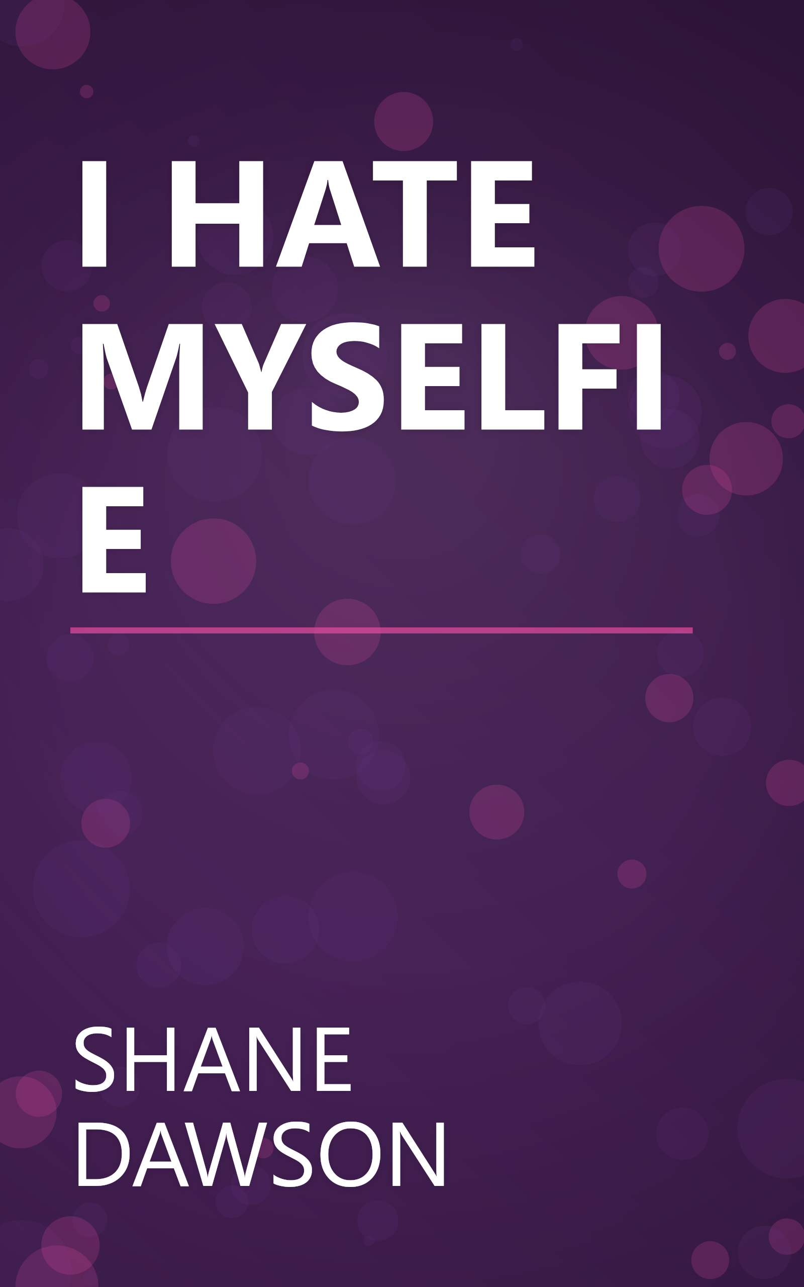 I HATE MYSELFIE book cover