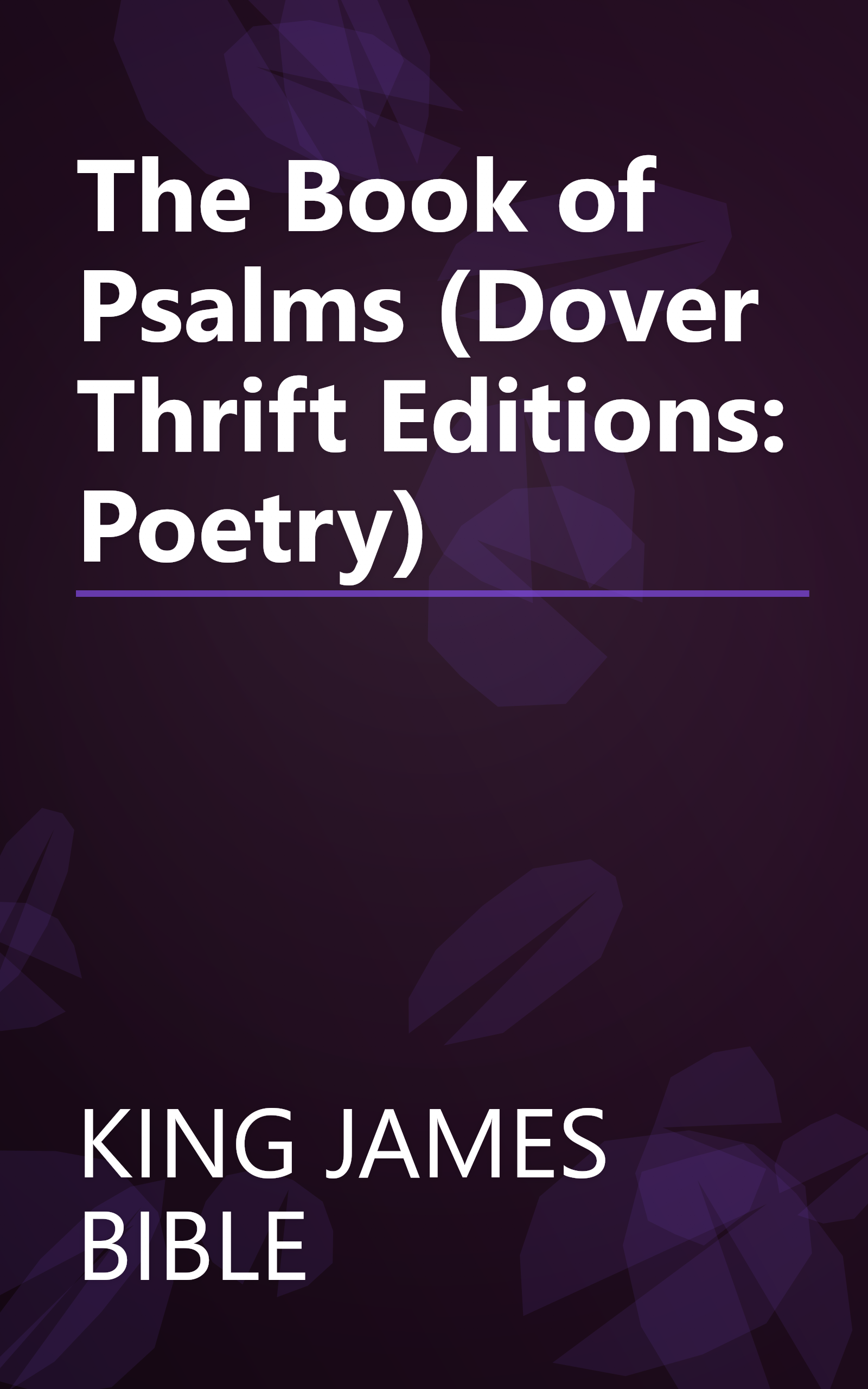 The Book of Psalms (Dover Thrift Editions: Poetry) book cover