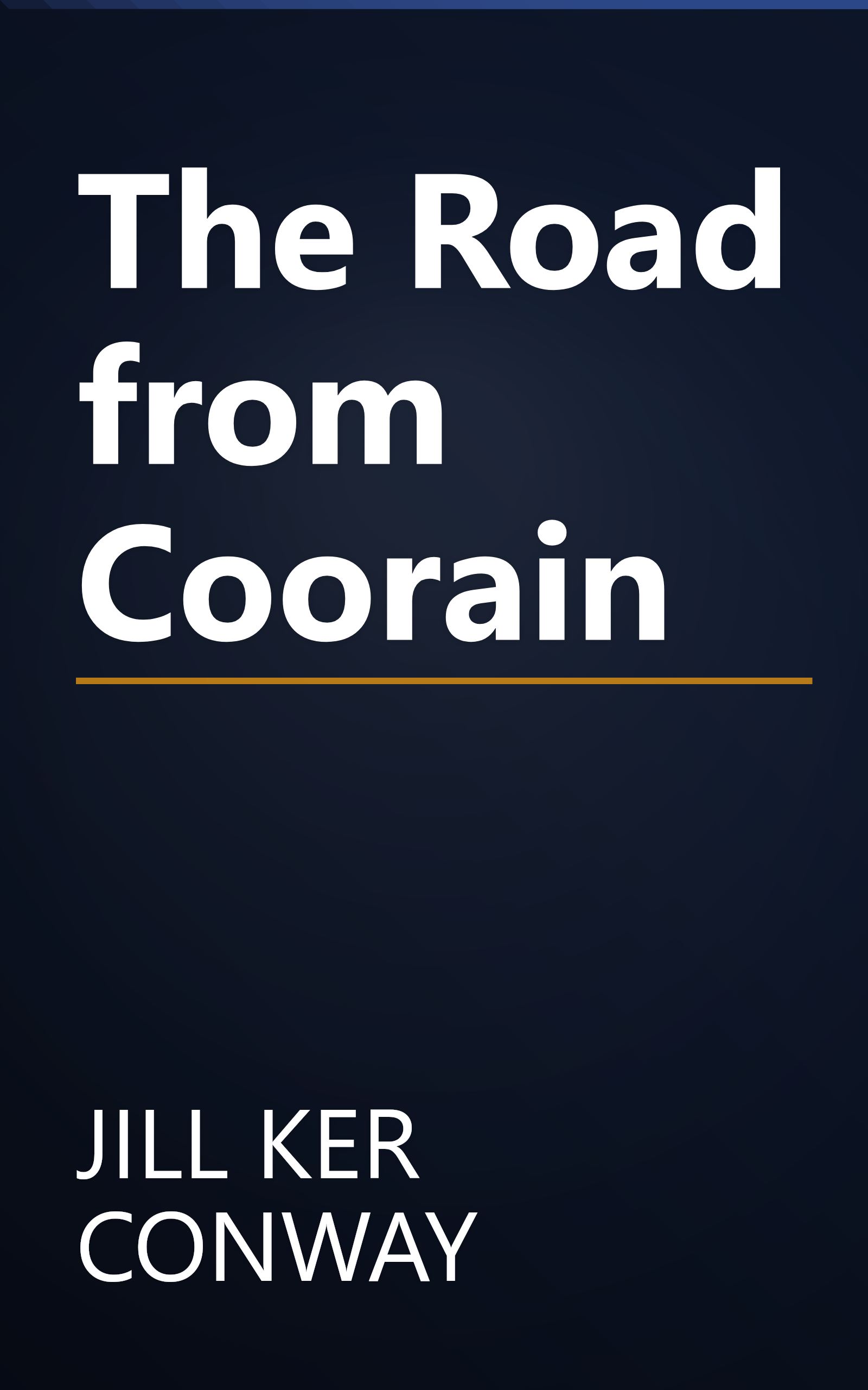 The Road from Coorain book cover