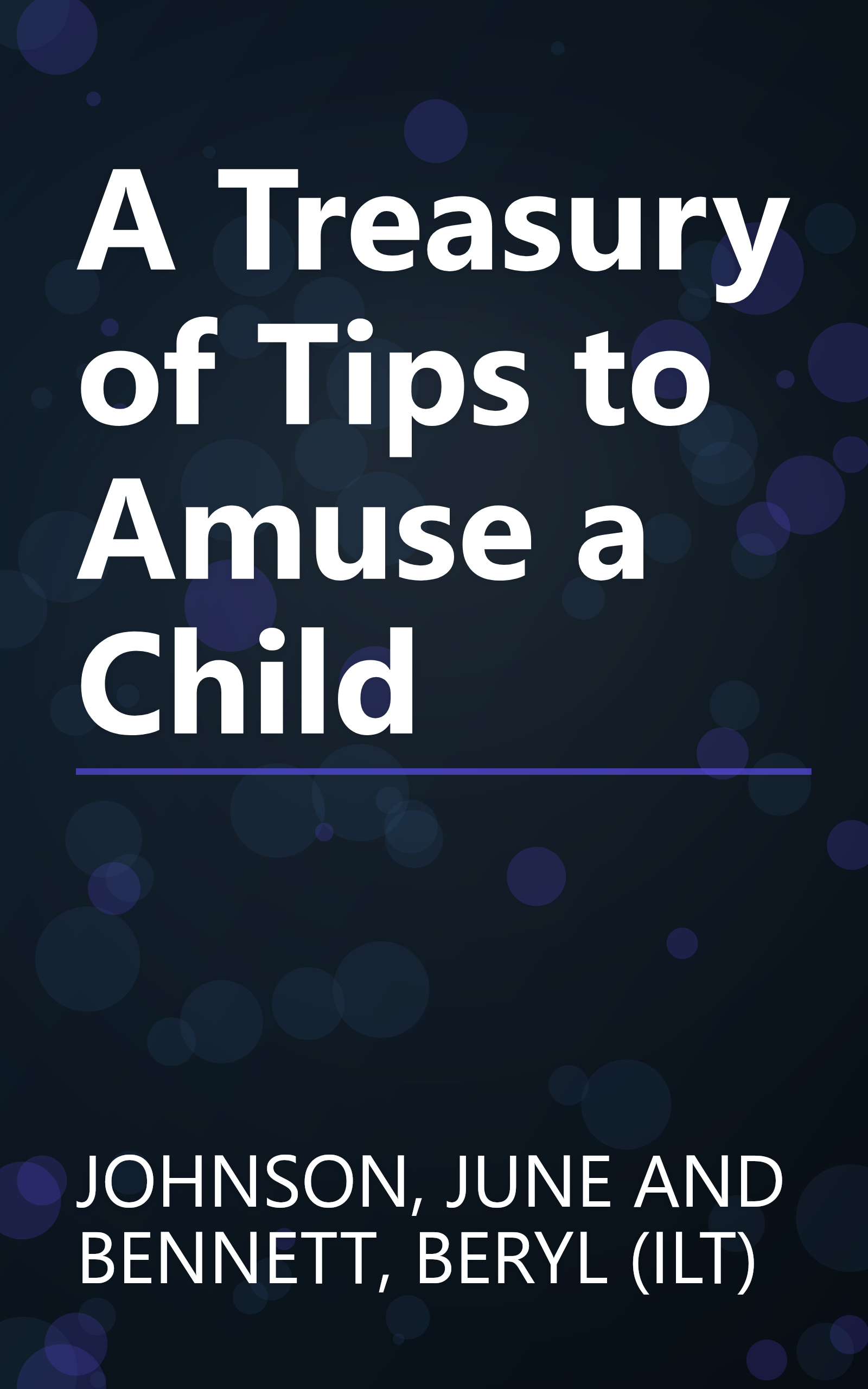 A Treasury of Tips to Amuse a Child book cover