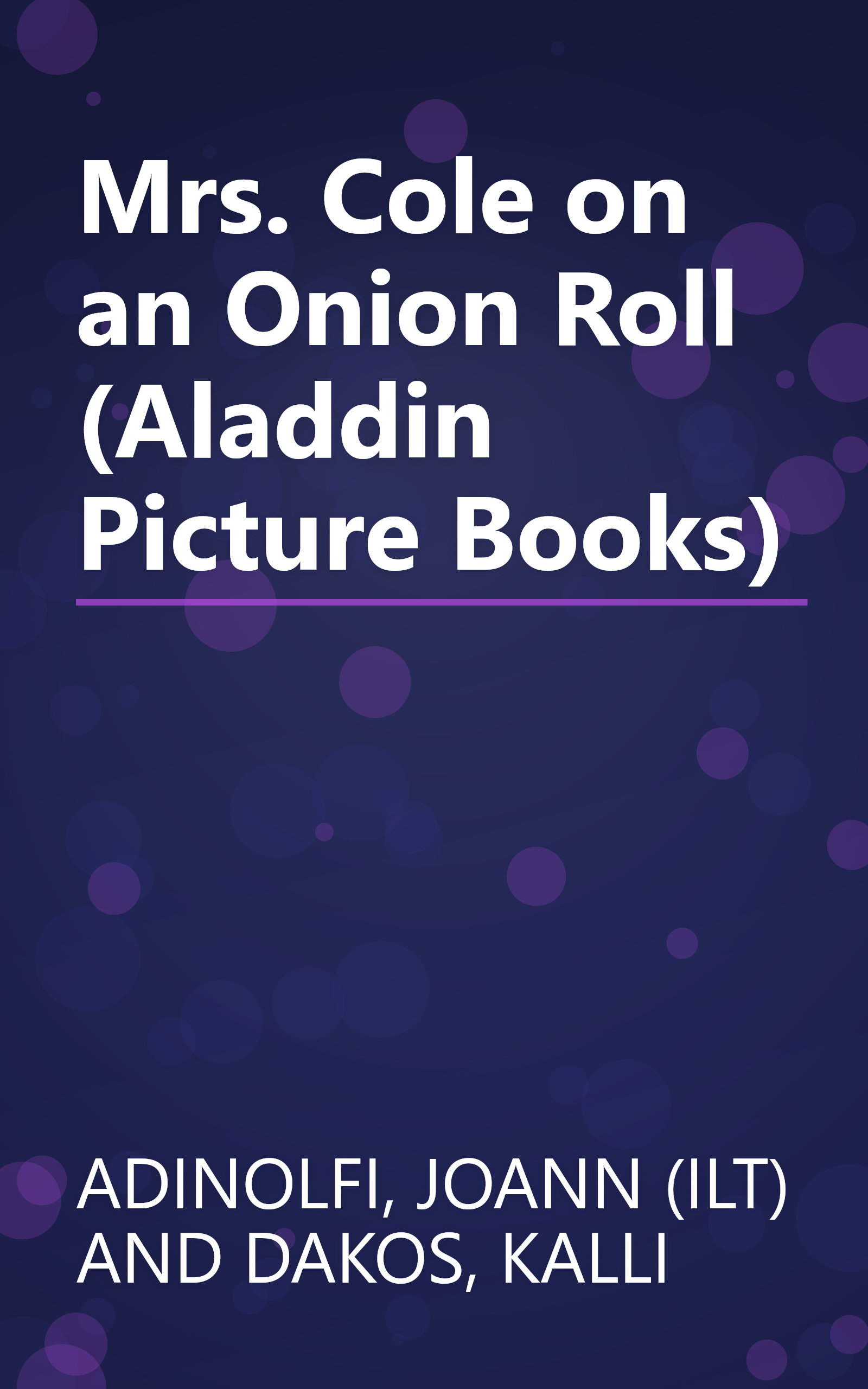 Mrs. Cole on an Onion Roll (Aladdin Picture Books) book cover