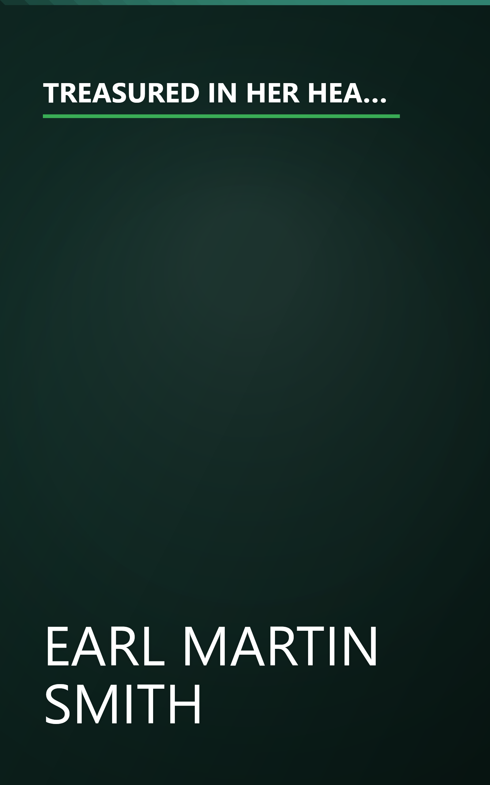 TREASURED IN HER HEART: A NOVEL [STORY] BASED ON THE LIFE OF JESUS [LETTERS FROM MARY TO ELIZABETH, LUKE & JOHN] book cover