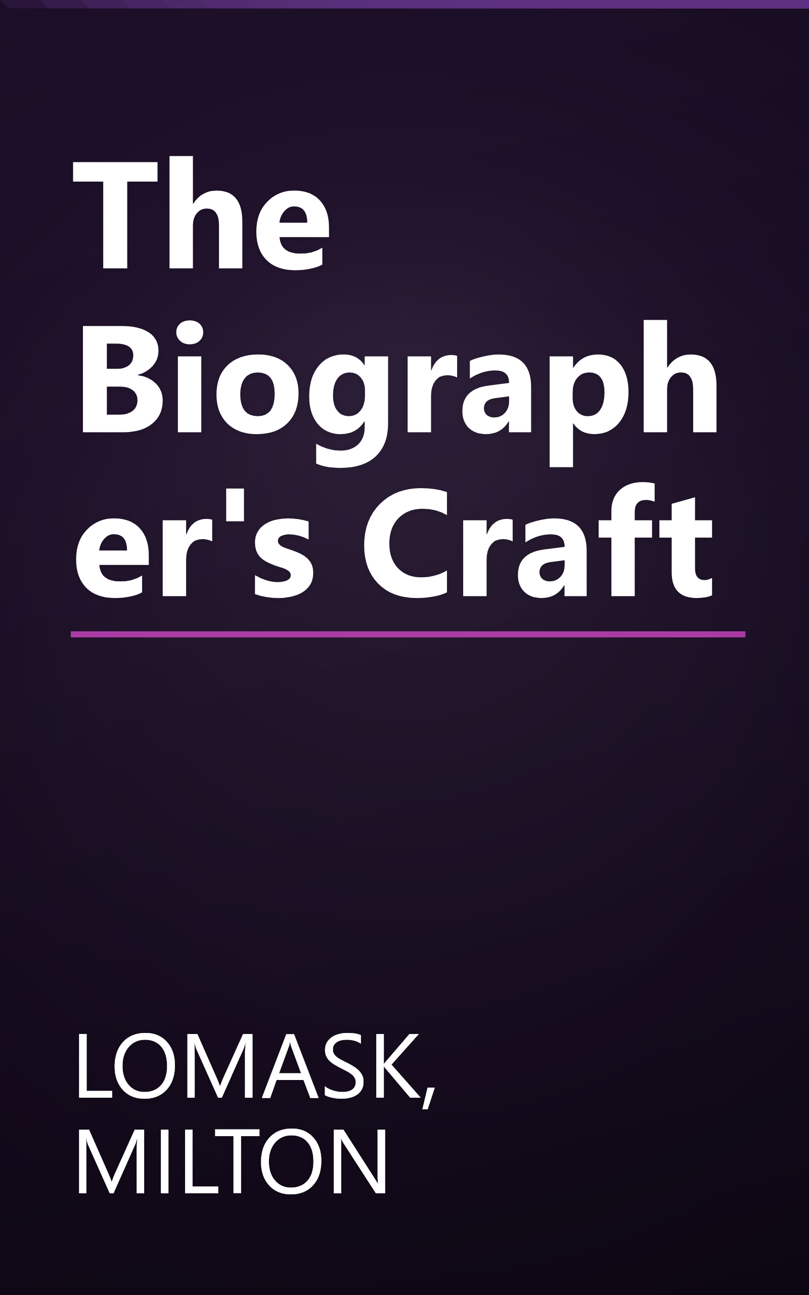 The Biographer's Craft book cover