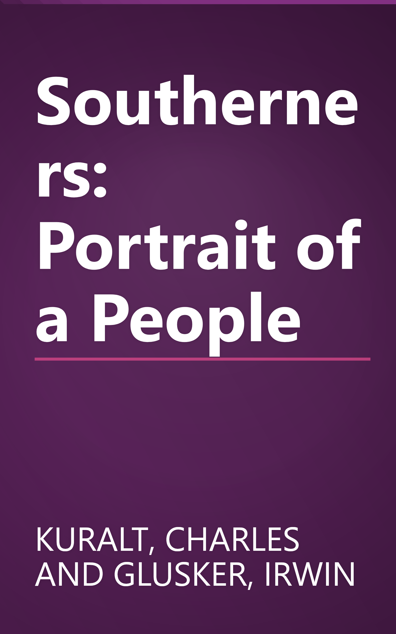 Southerners: Portrait of a People book cover