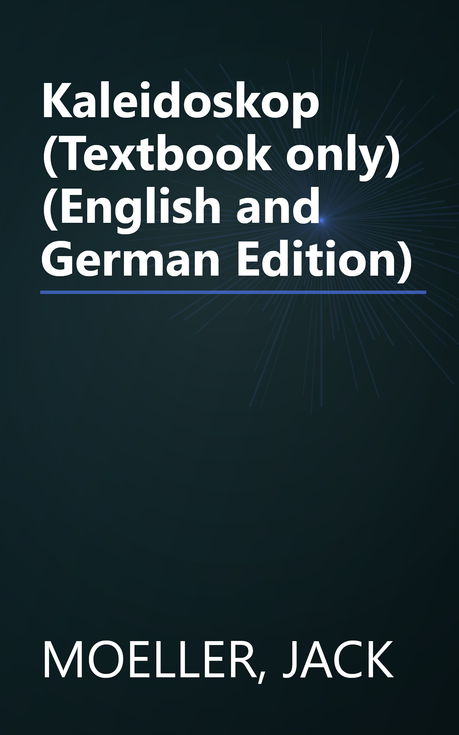 Kaleidoskop (Textbook only) (English and German Edition) book cover
