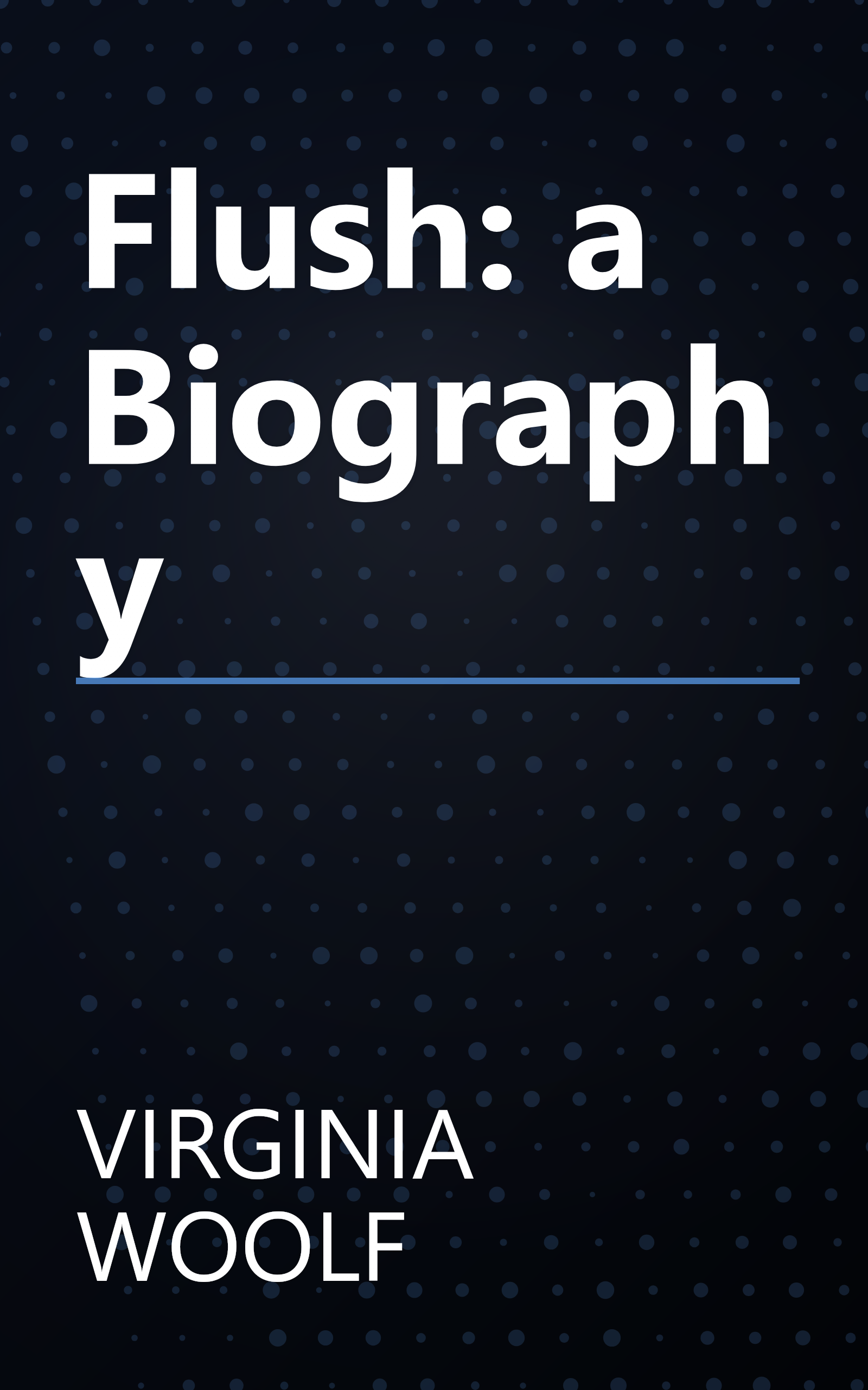 Flush: a Biography book cover