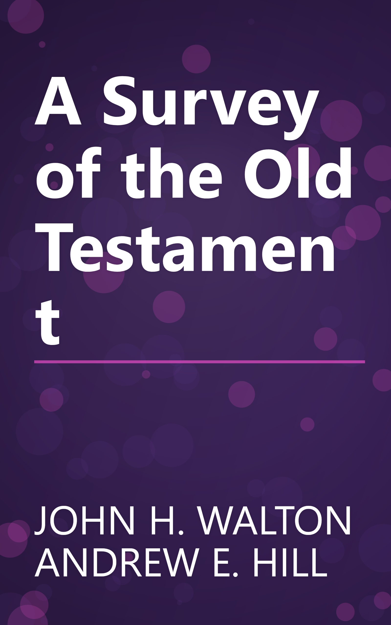 A Survey of the Old Testament book cover