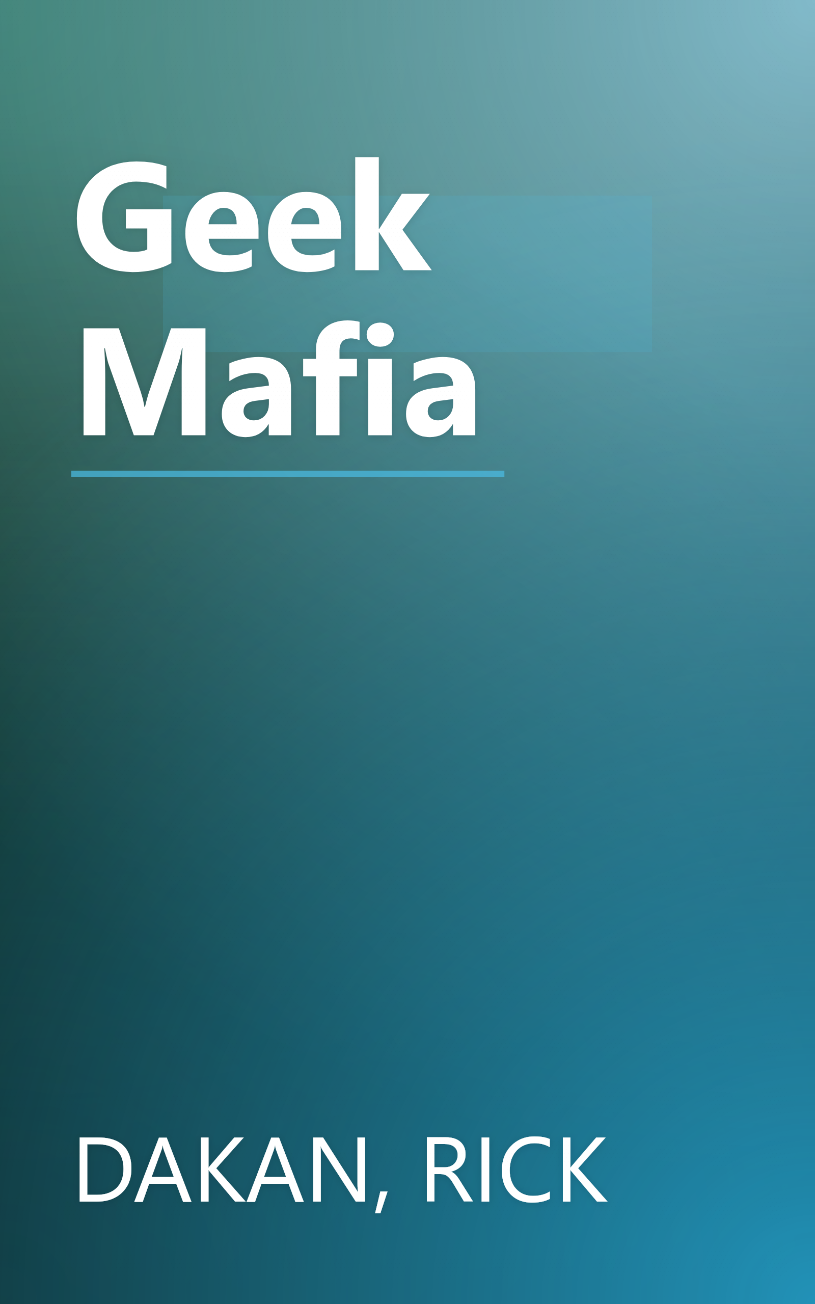 Geek Mafia book cover