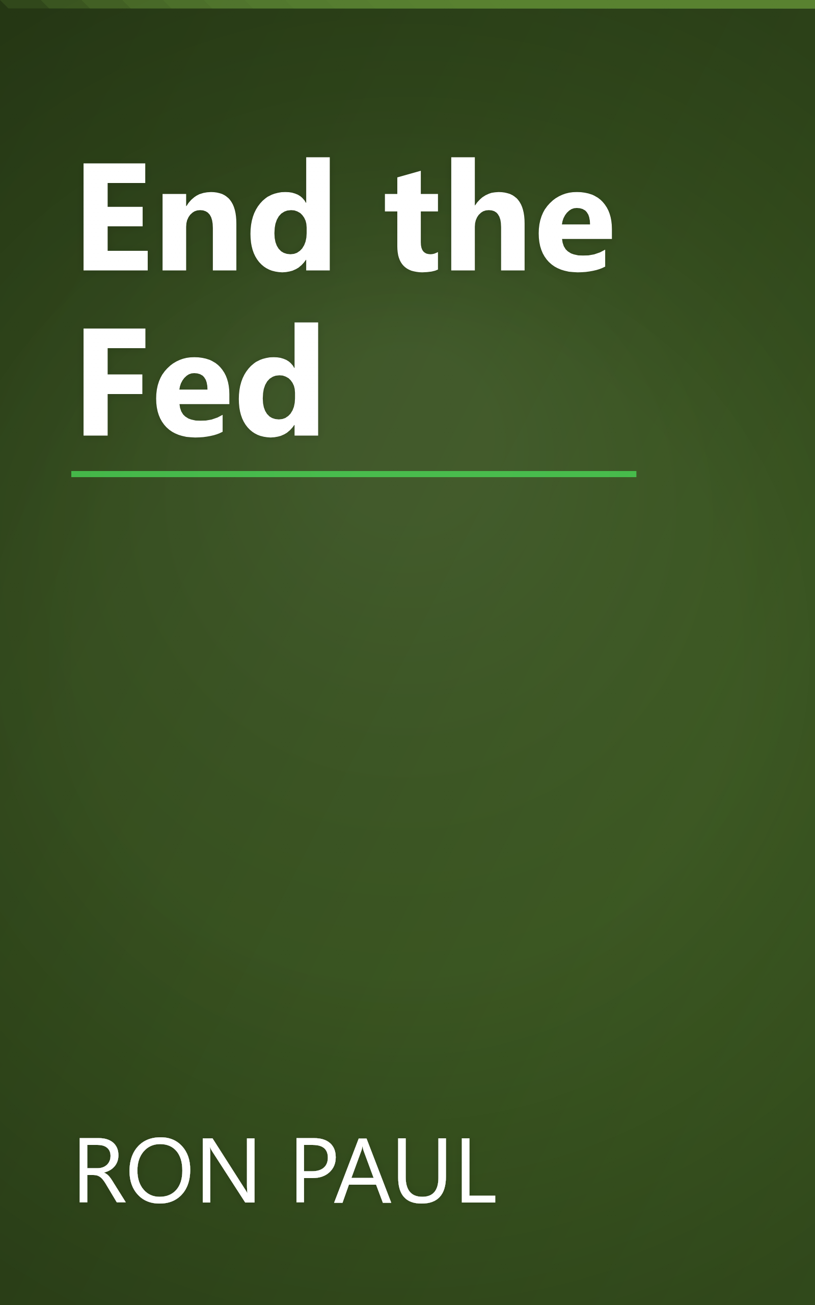 End the Fed book cover