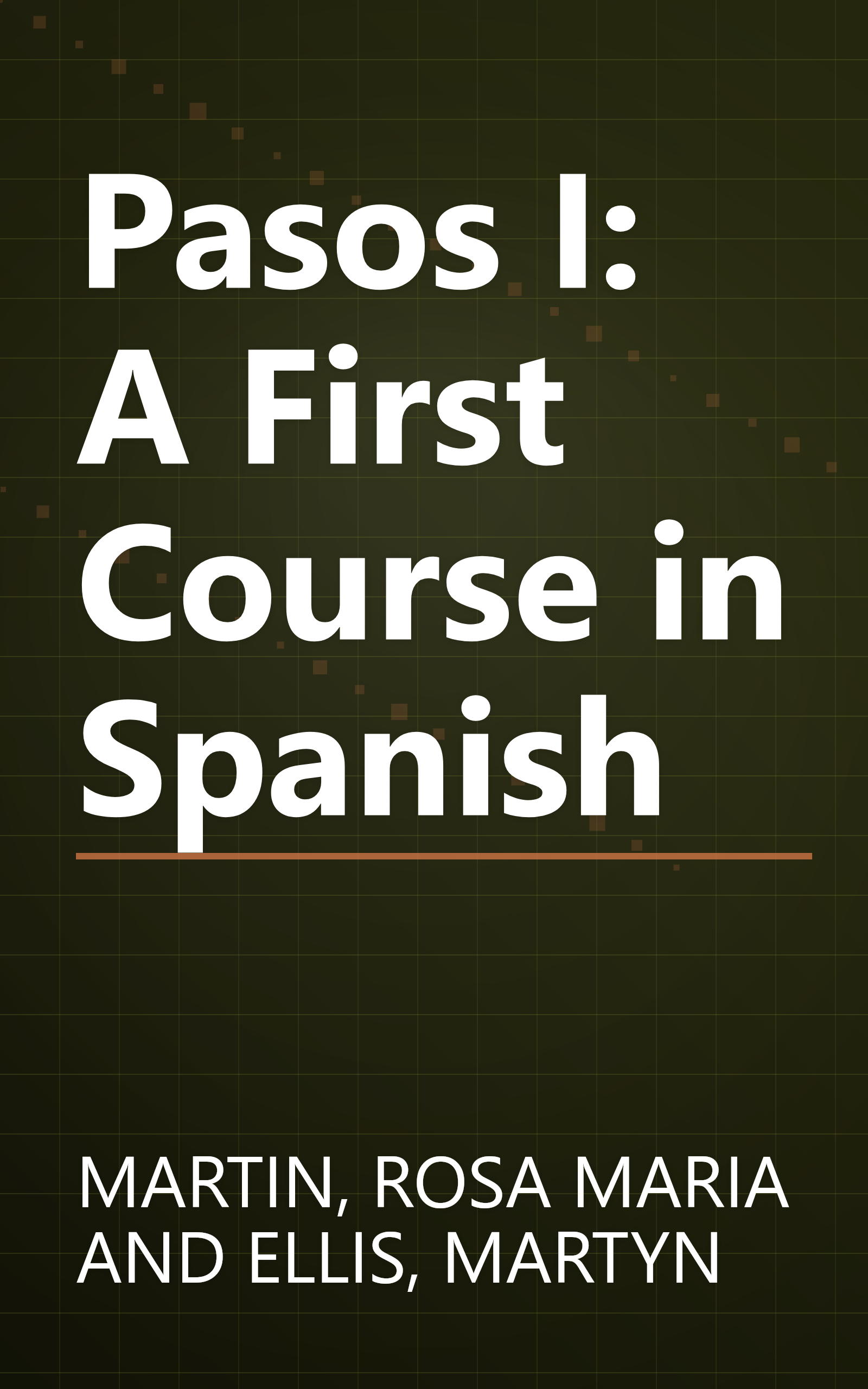 Pasos I: A First Course in Spanish book cover