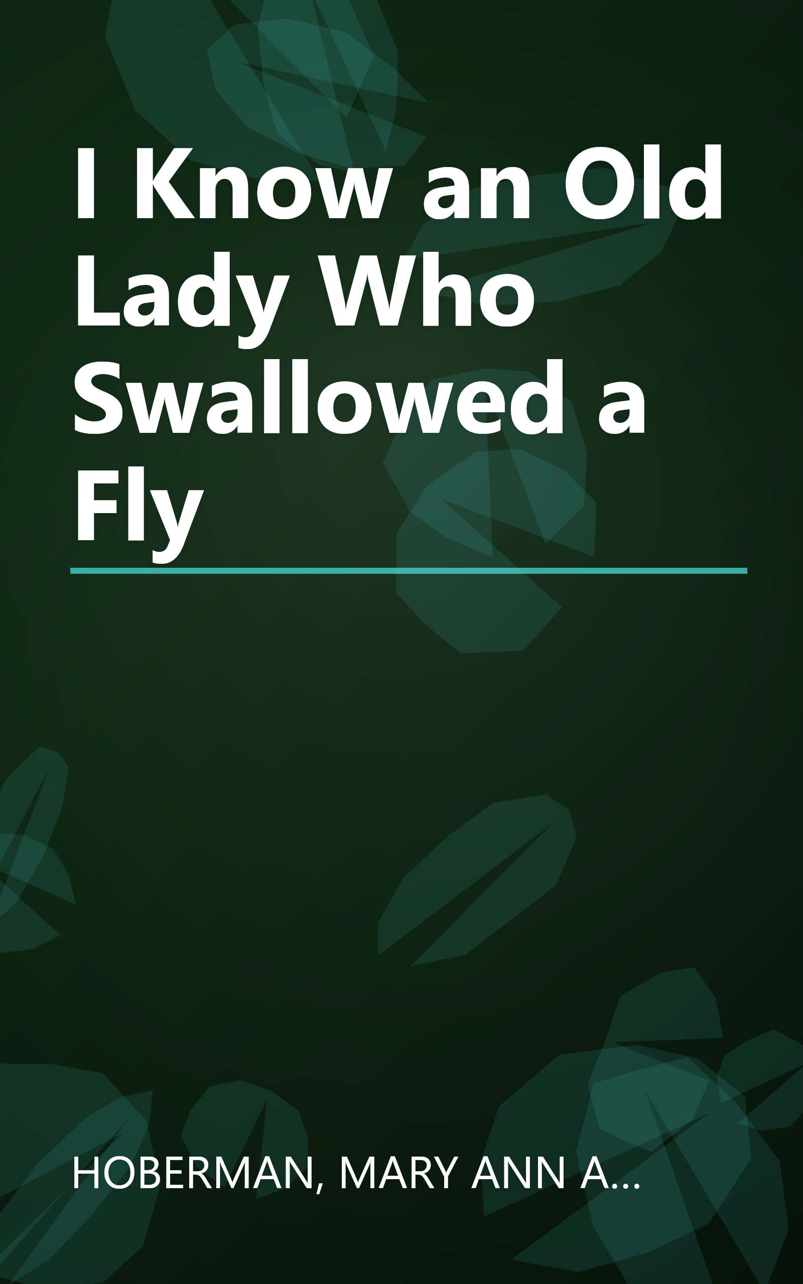 I Know an Old Lady Who Swallowed a Fly book cover
