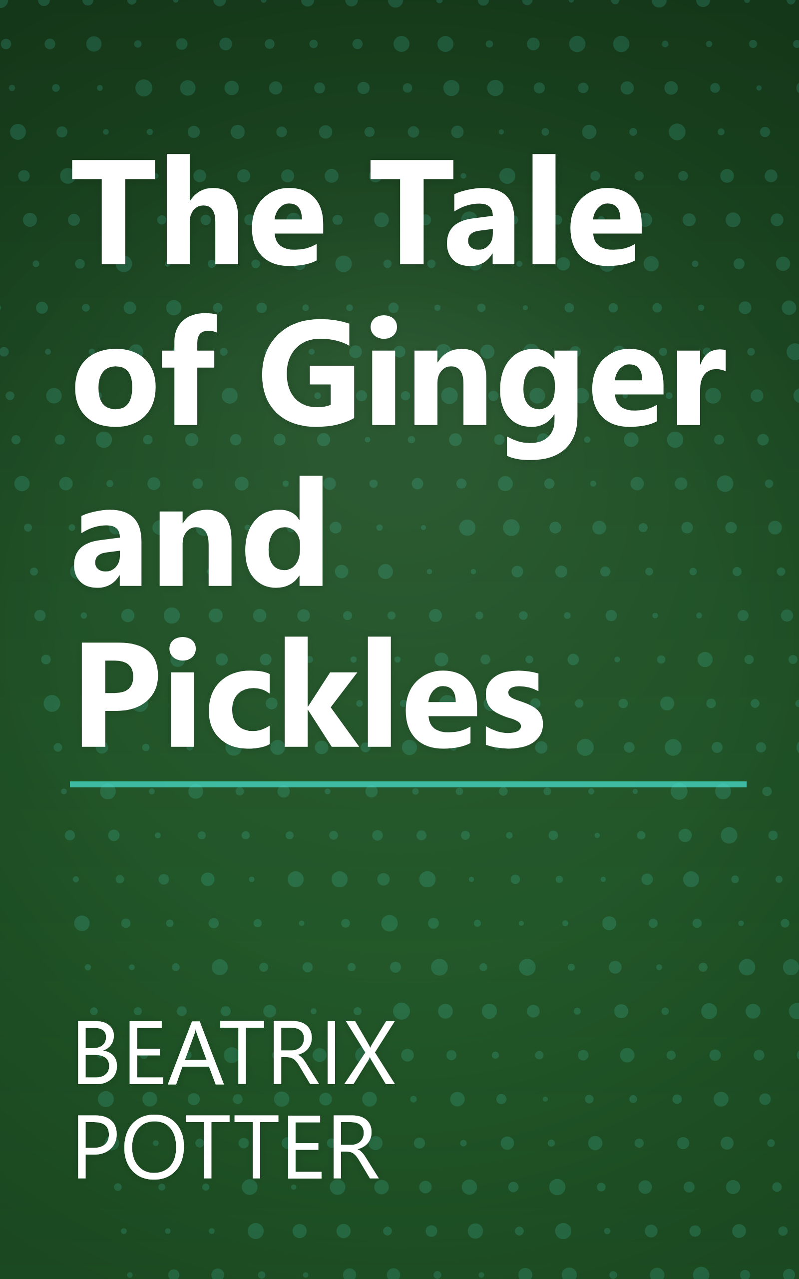 The Tale of Ginger and Pickles book cover