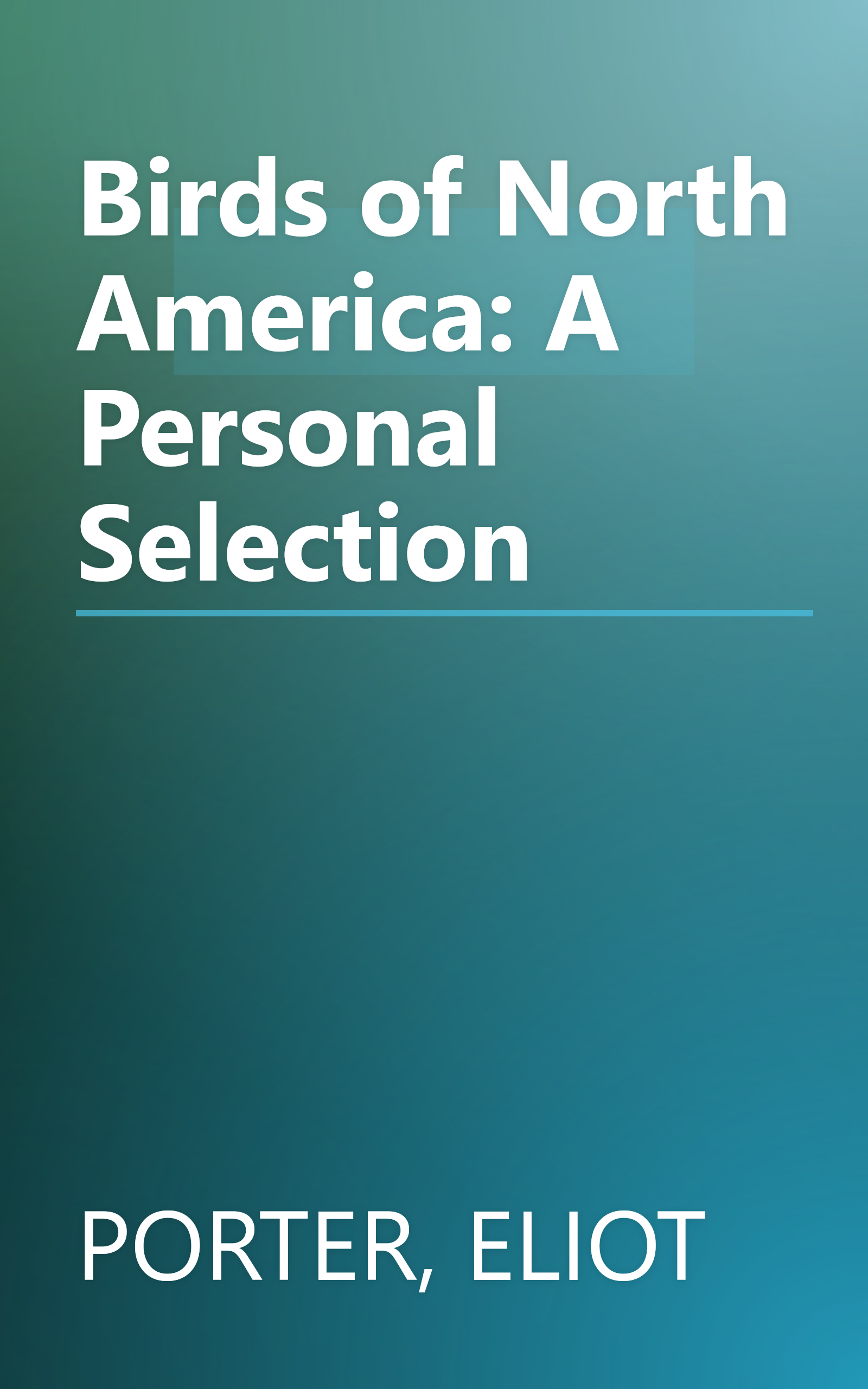 Birds of North America: A Personal Selection book cover