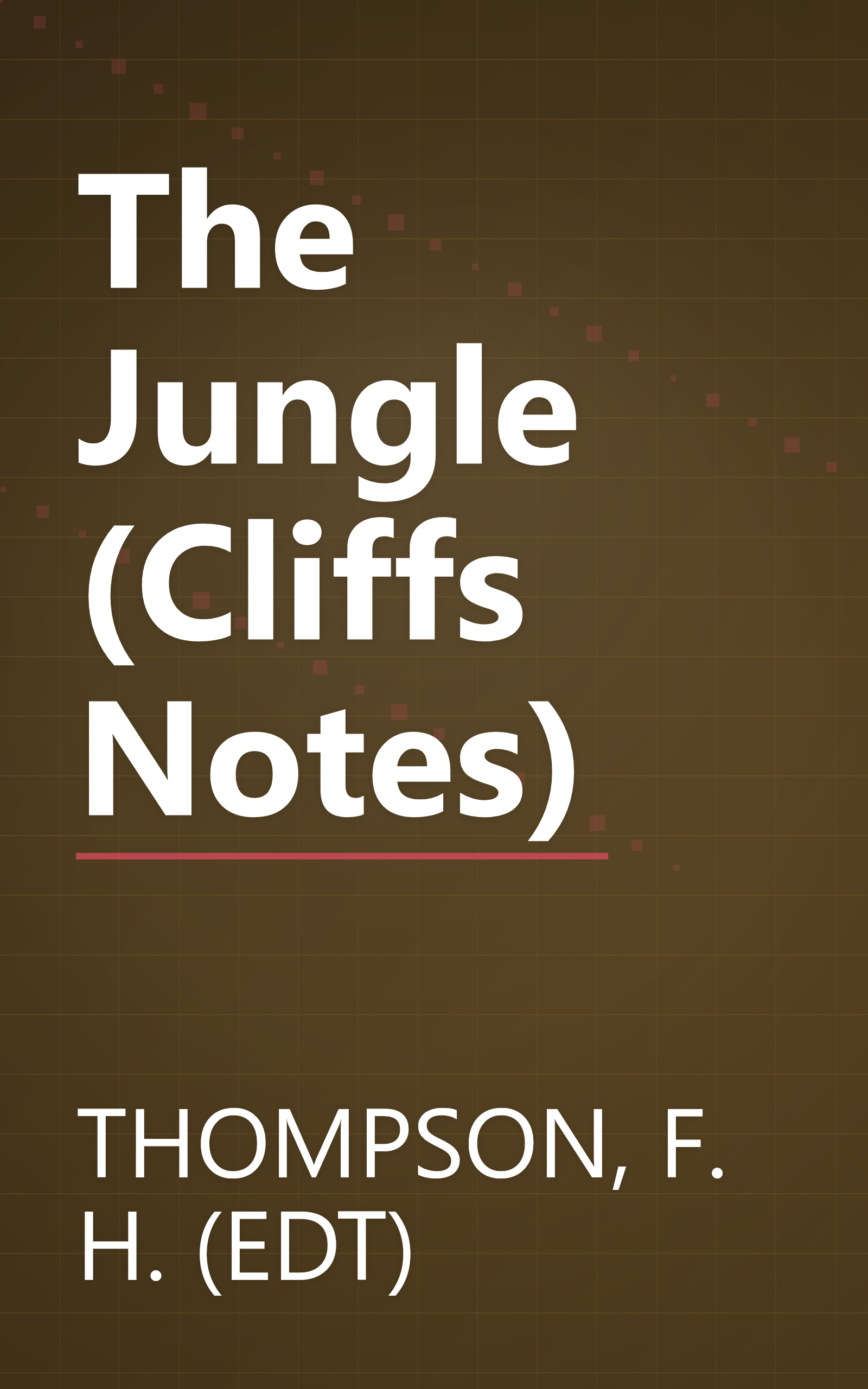 The Jungle (Cliffs Notes) book cover