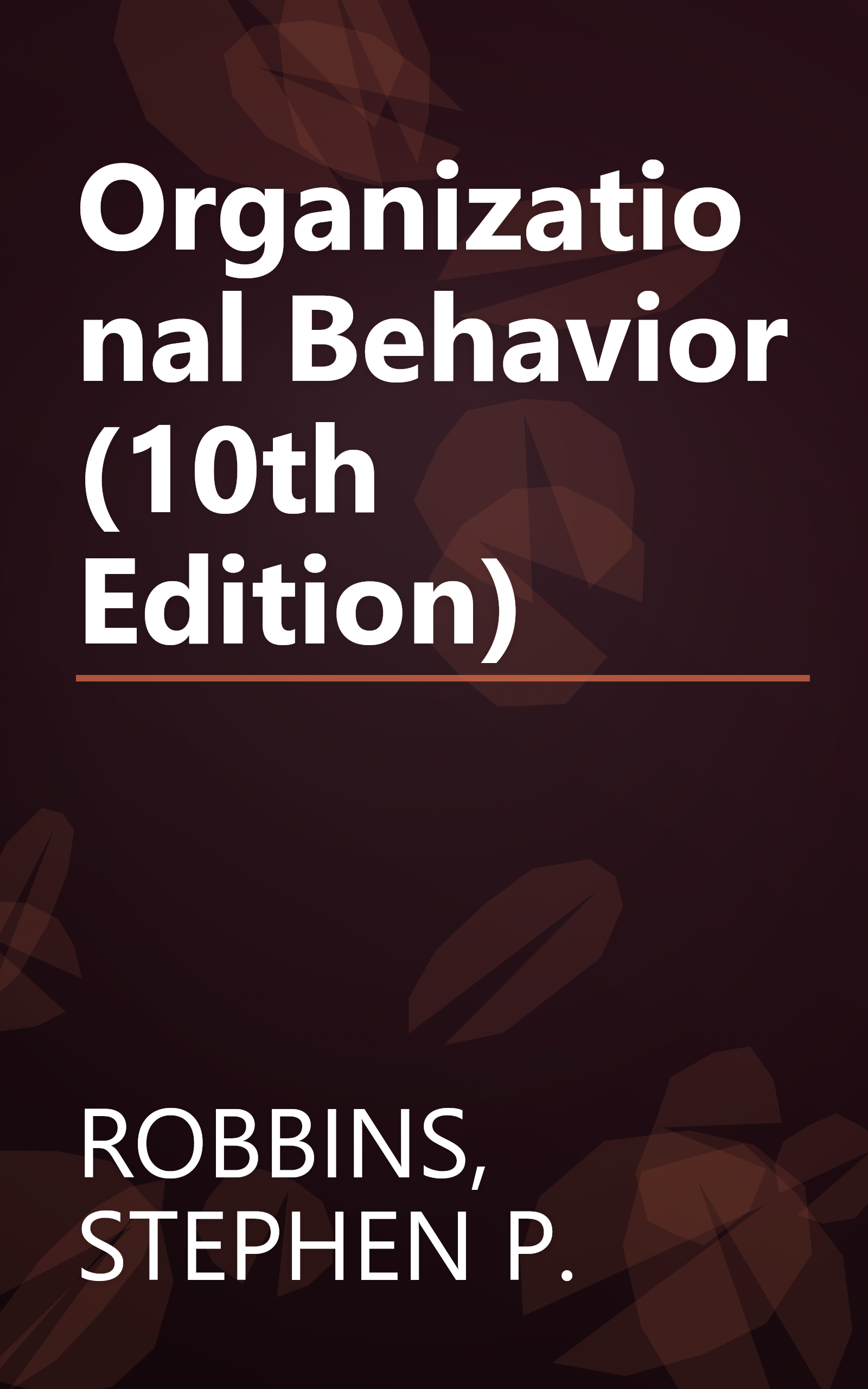 Organizational Behavior (10th Edition) book cover