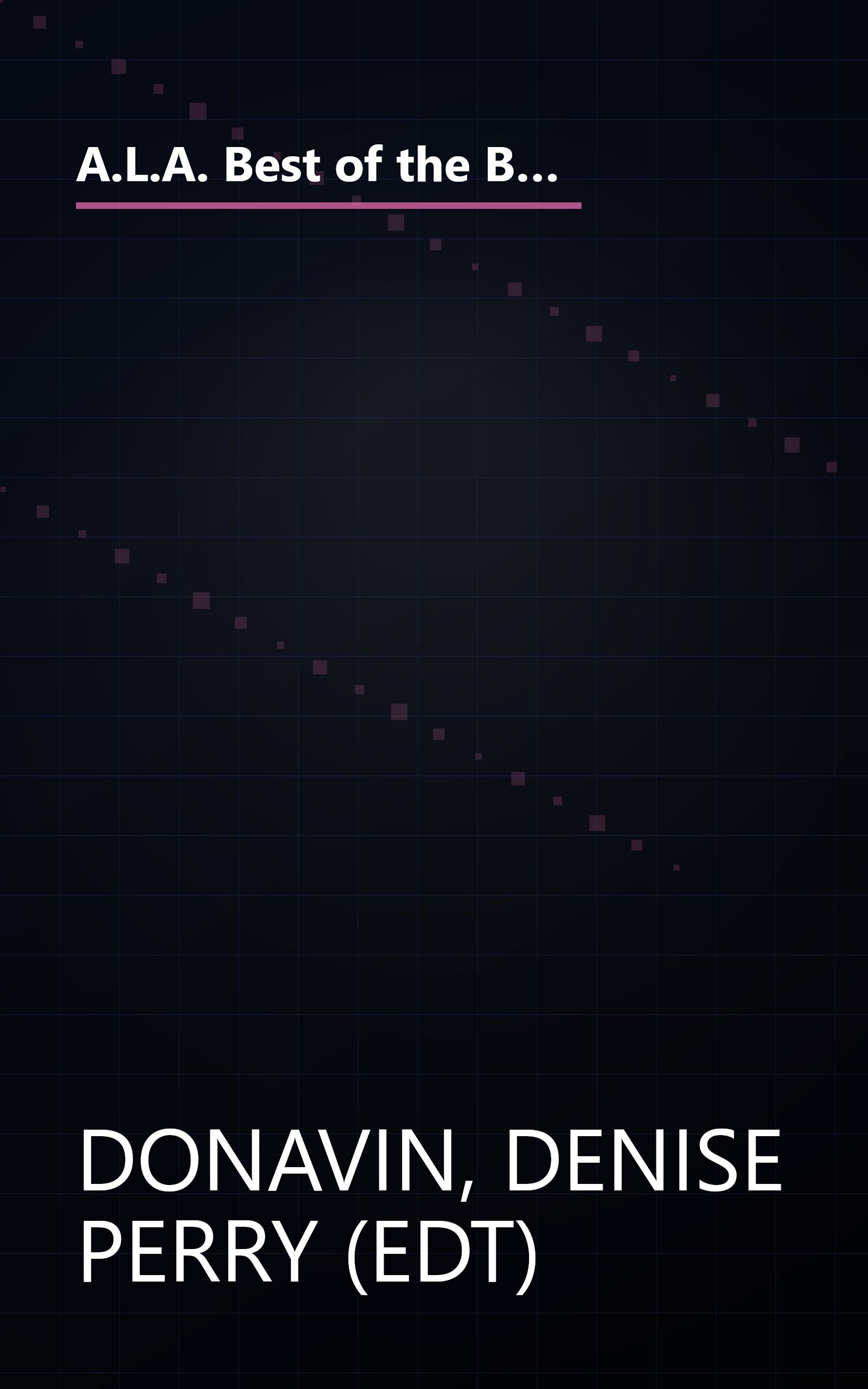 A.L.A. Best of the Best for Children: Software, Books, Magazines, Videos, Audio, Toy (American Library Association Best of the Best for Children) book cover