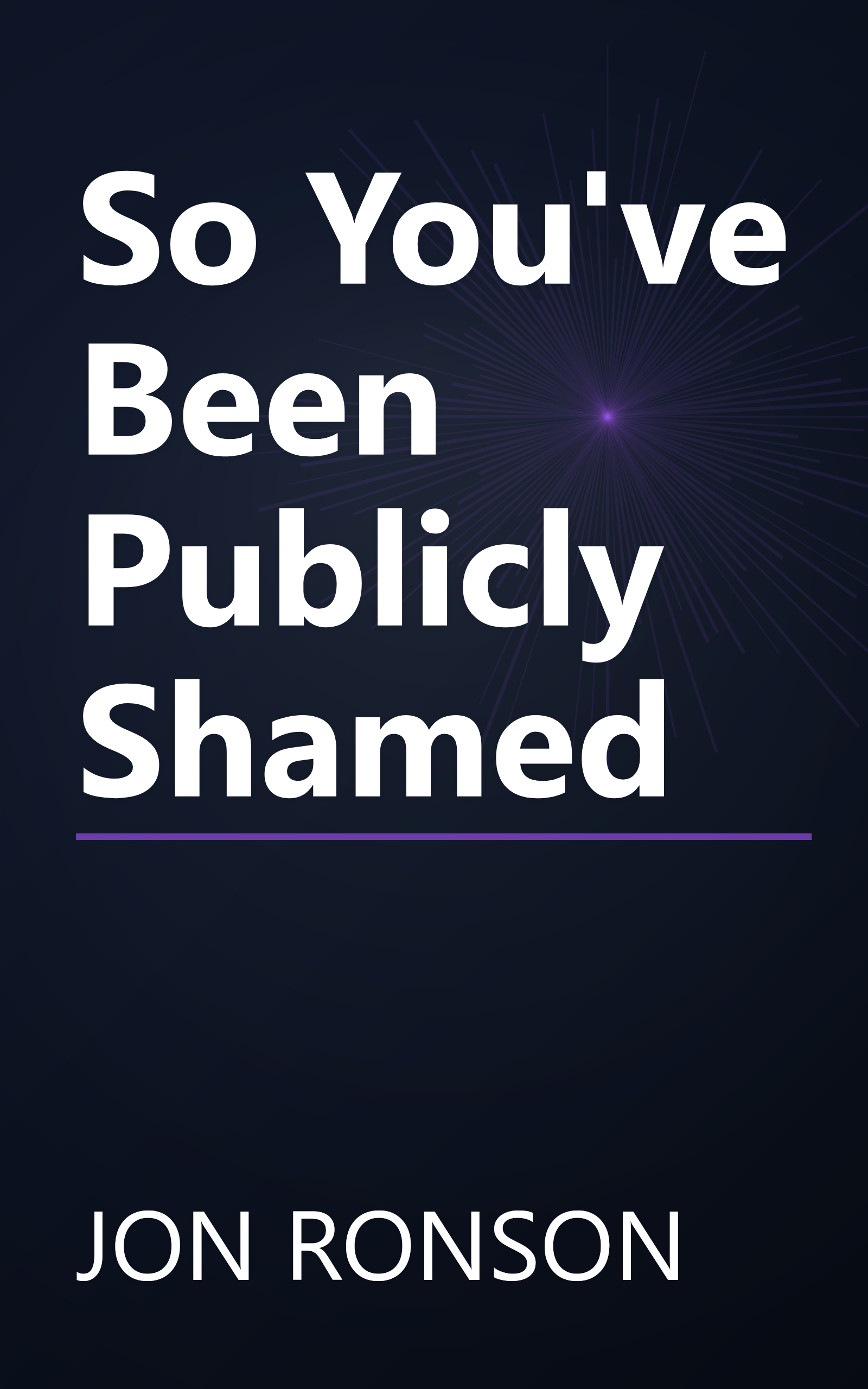 So You've Been Publicly Shamed book cover